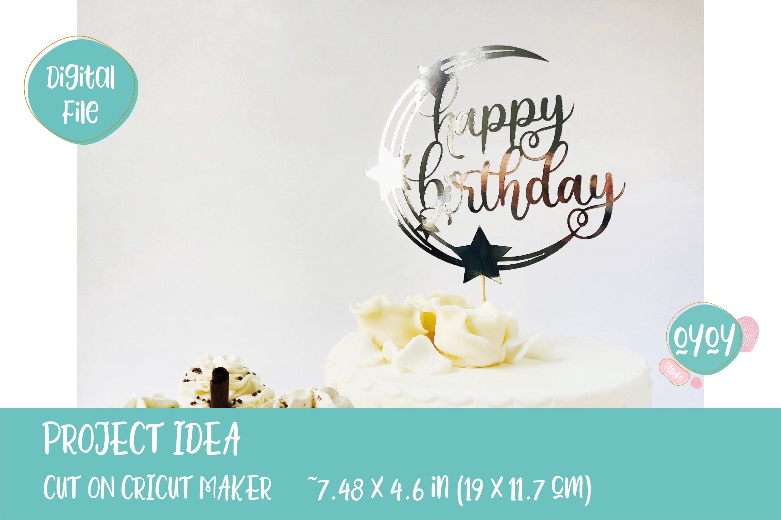 Happy Birthday Cake Topper SVG with Stars and Moon (1052063) | Cut ...