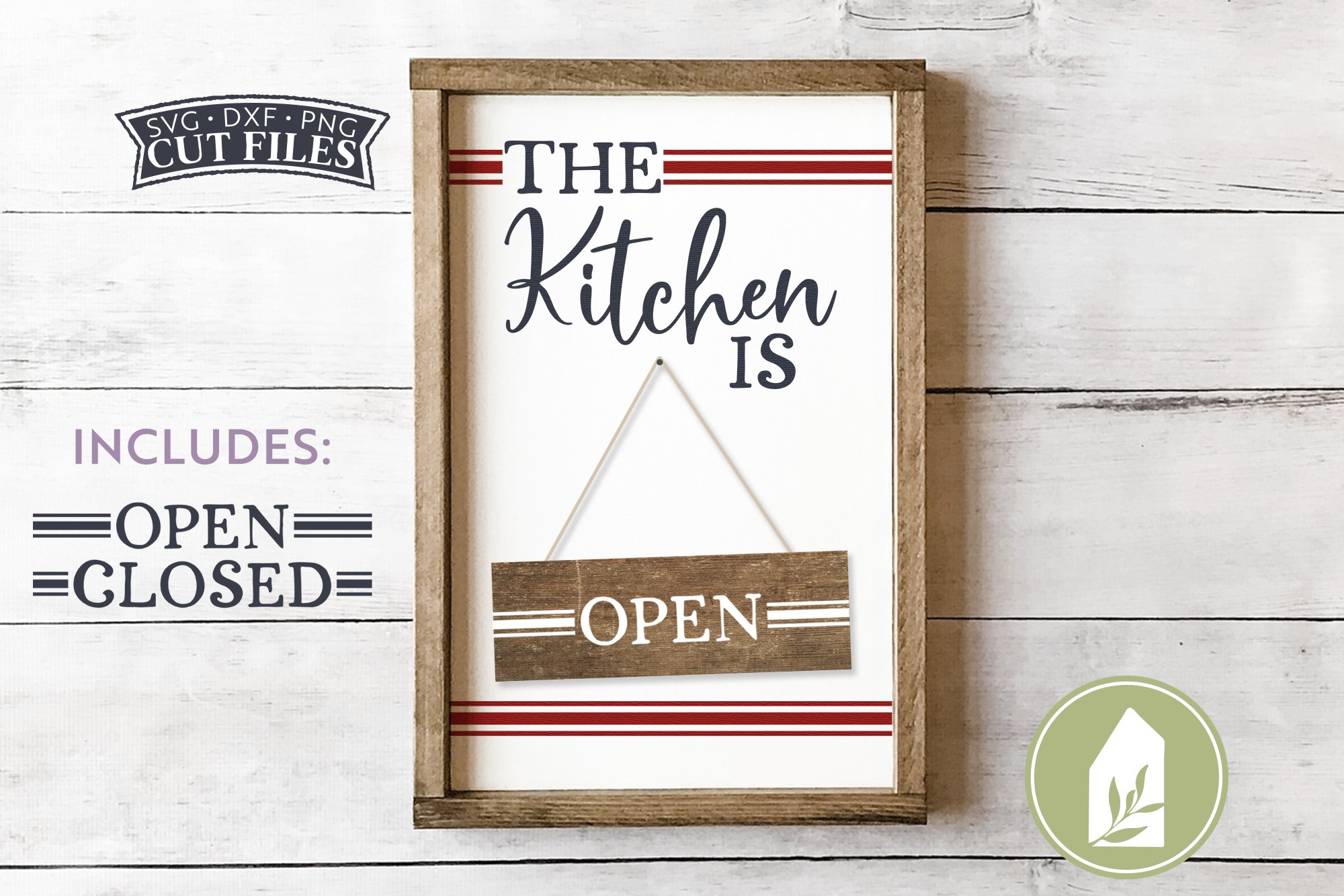 The Kitchen is Open / Closed SVG Files, Farmhouse SVG (758965) | Cut ...