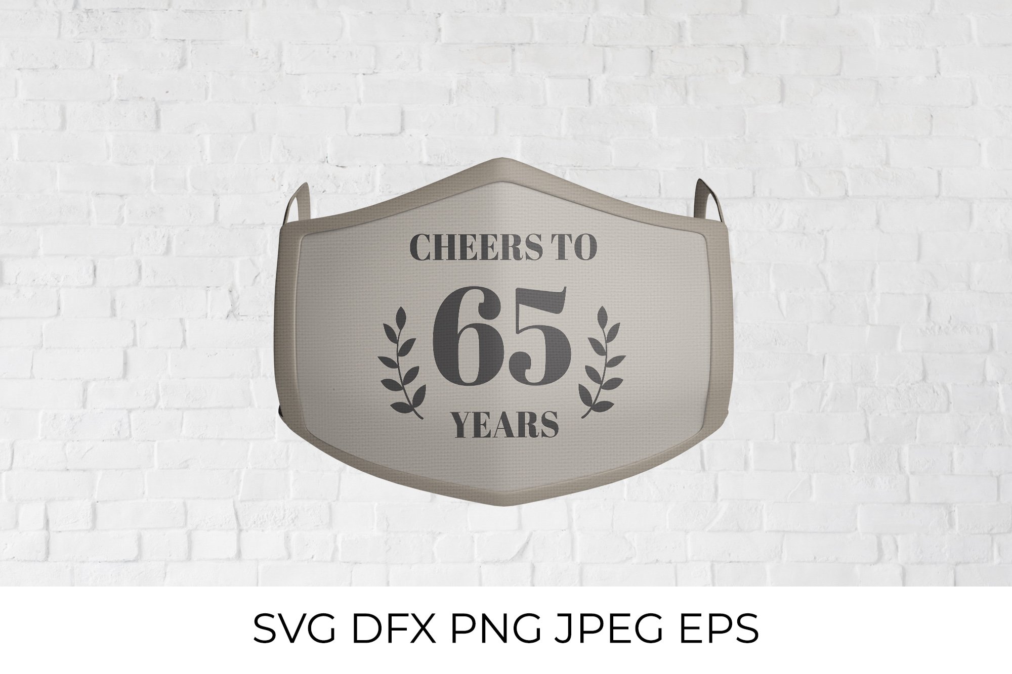 Cheers to 65 Years SVG cut file. 65th Birthday, Anniversary (883456 ...