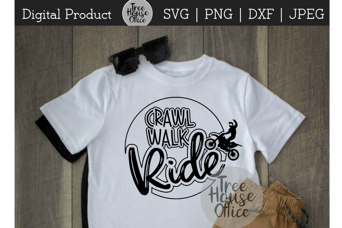 Crawl Walk Ride Funny Dirtbike Motocross Dirt Bike SVG PNG (441269 ...