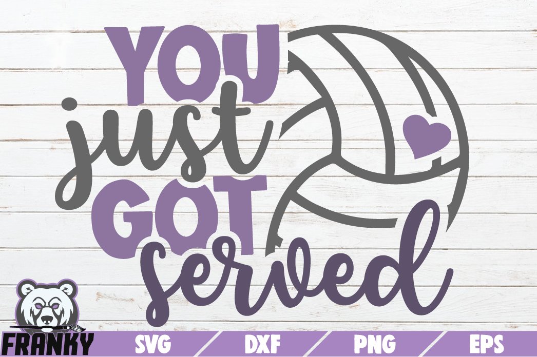 You just got served SVG | Printable Cut file (1326032) | SVGs | Design ...