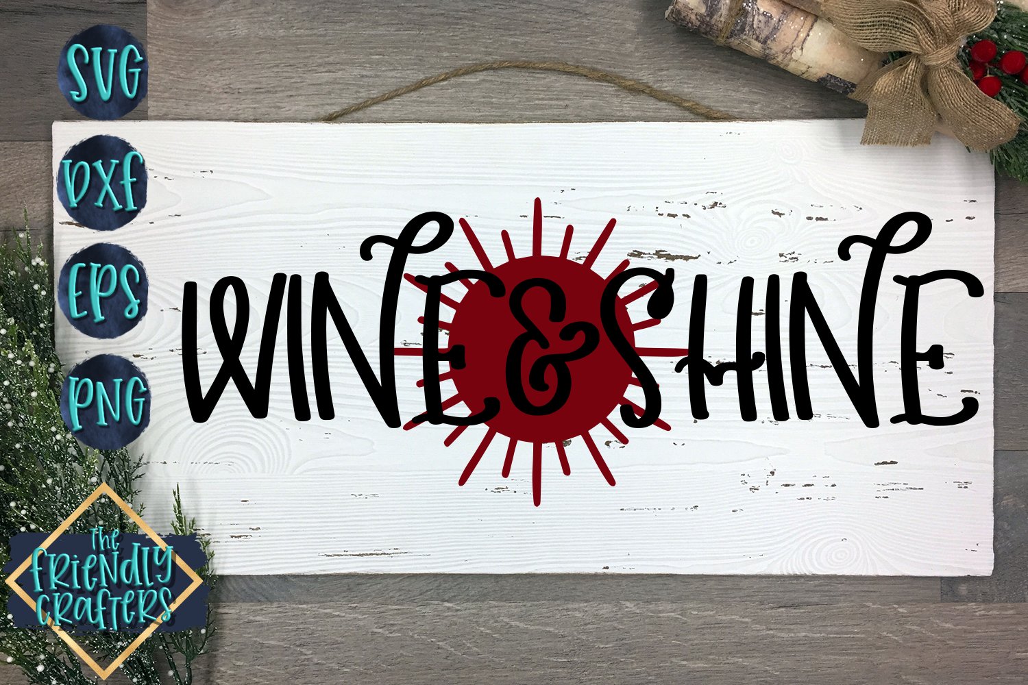 Wine & Shine - Wine SVG (792705) | Cut Files | Design Bundles