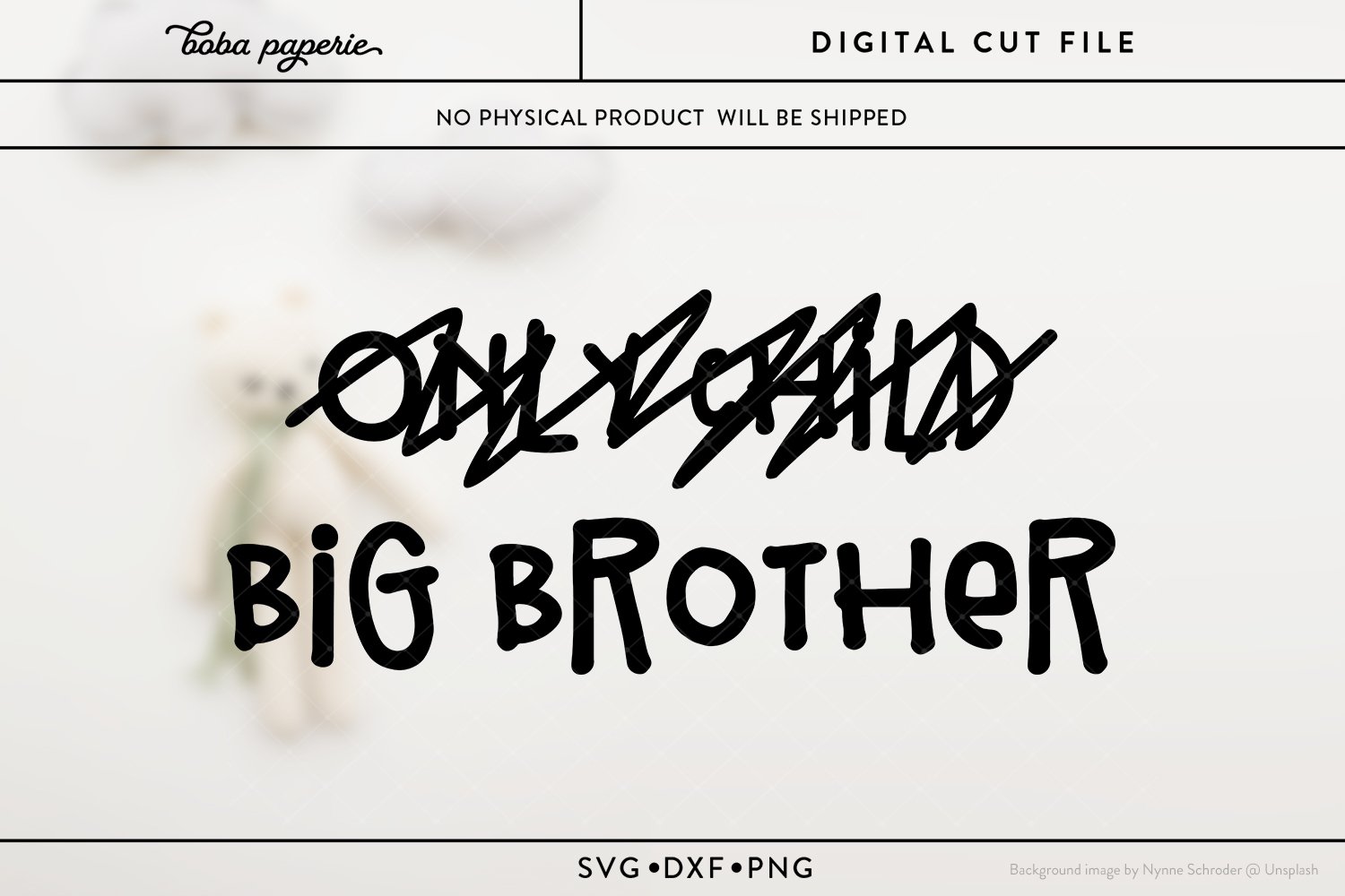 Big Brother svg, Only Child No More svg (1131309) | Cut Files | Design ...
