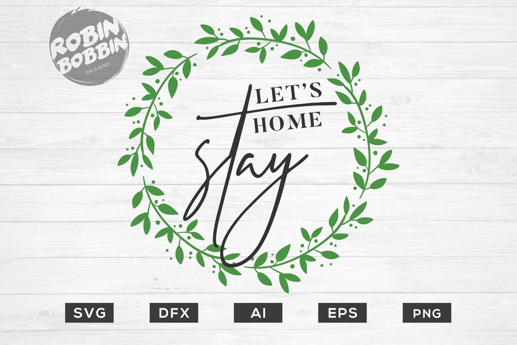 Let's Stay Home SVG File - Wedding SVG PNG EPS Cutting Files (196488 ...