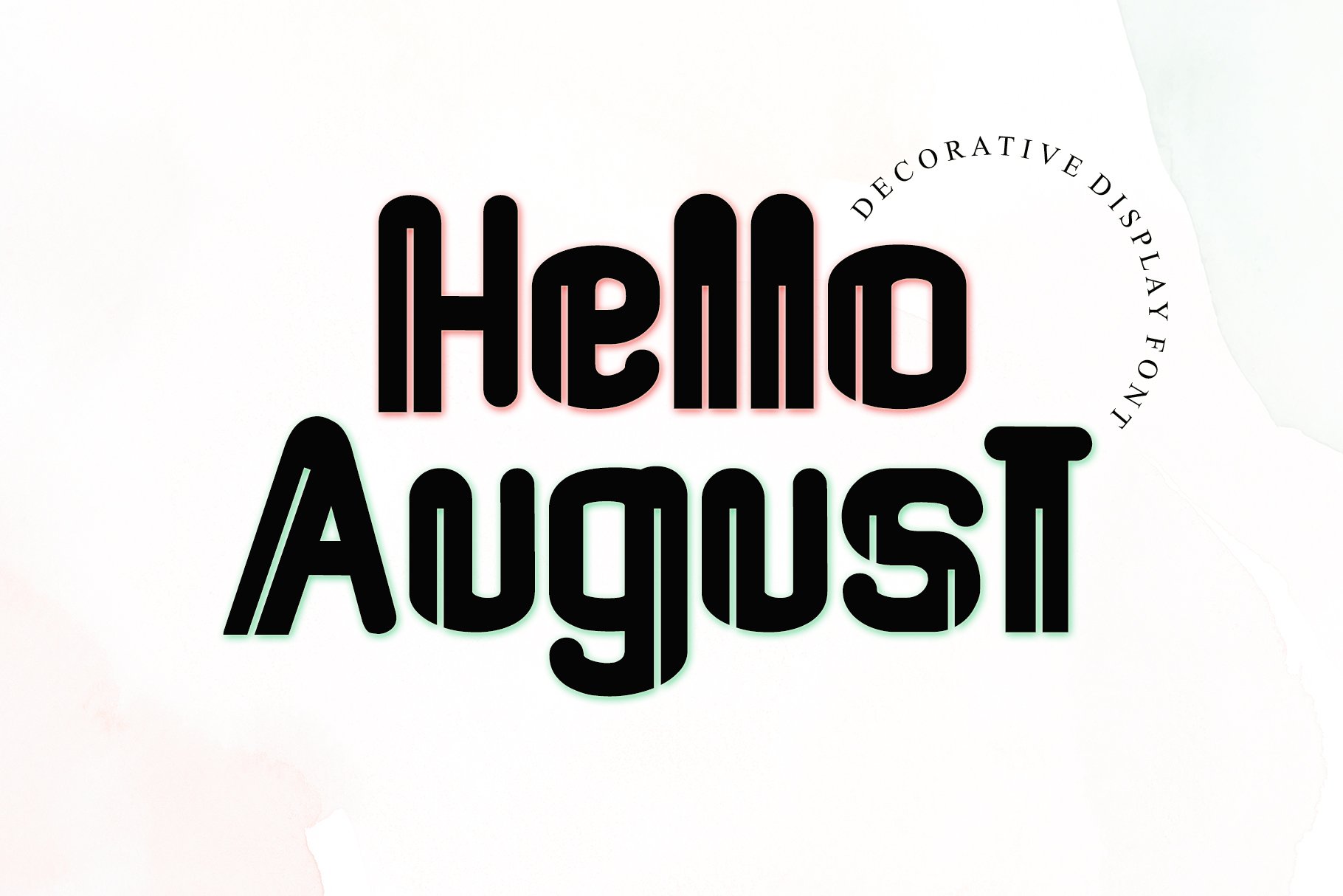 Hello August Month