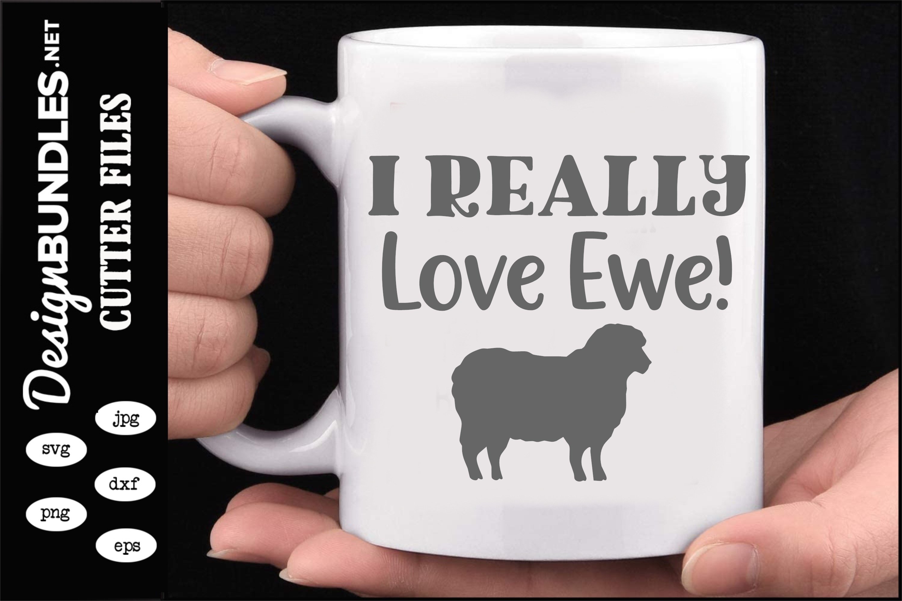 I Really Love Ewe SVG