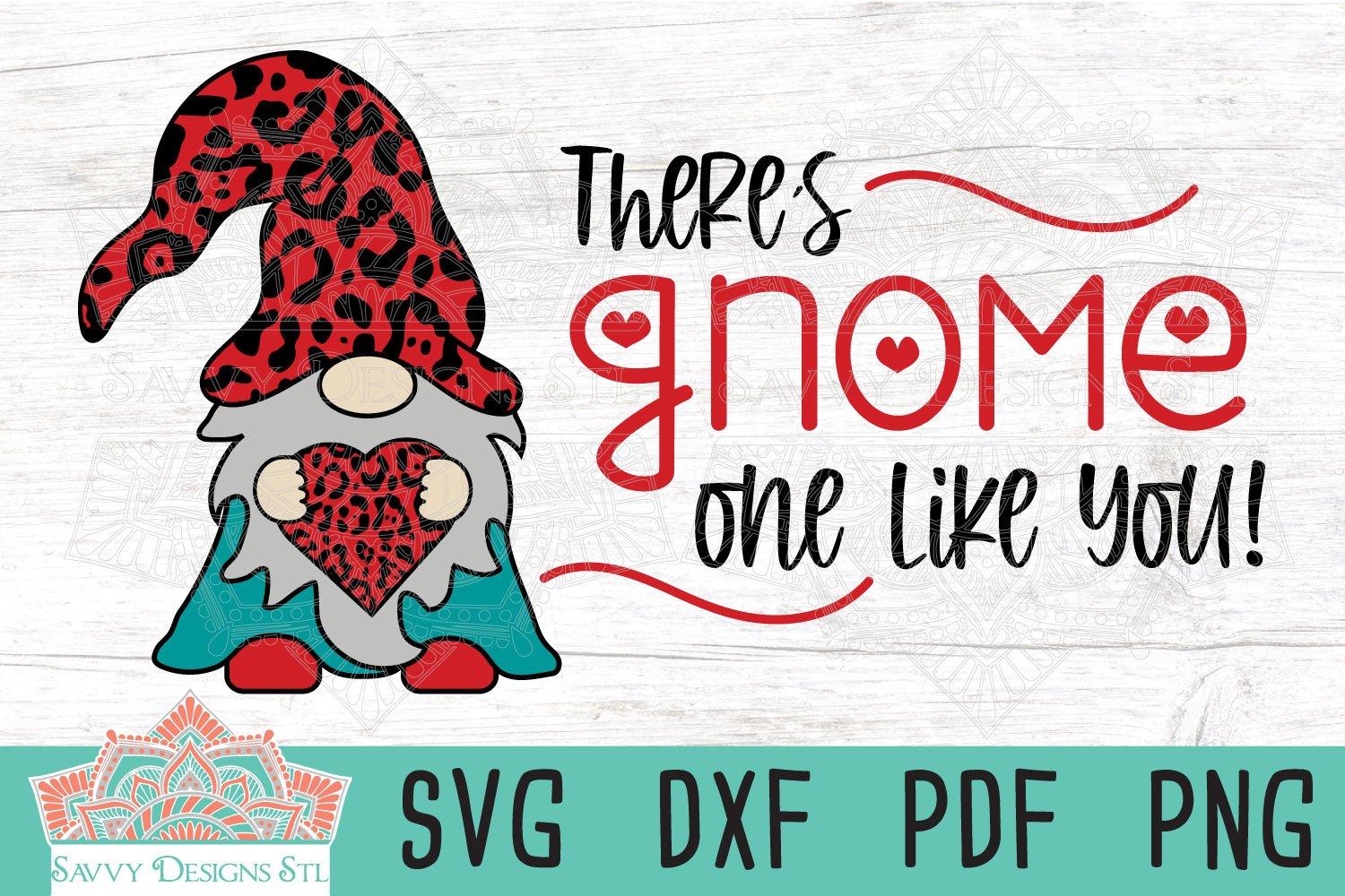 There's Gnome One Like You Valentine Cut File (1132230) | Cut Files ...