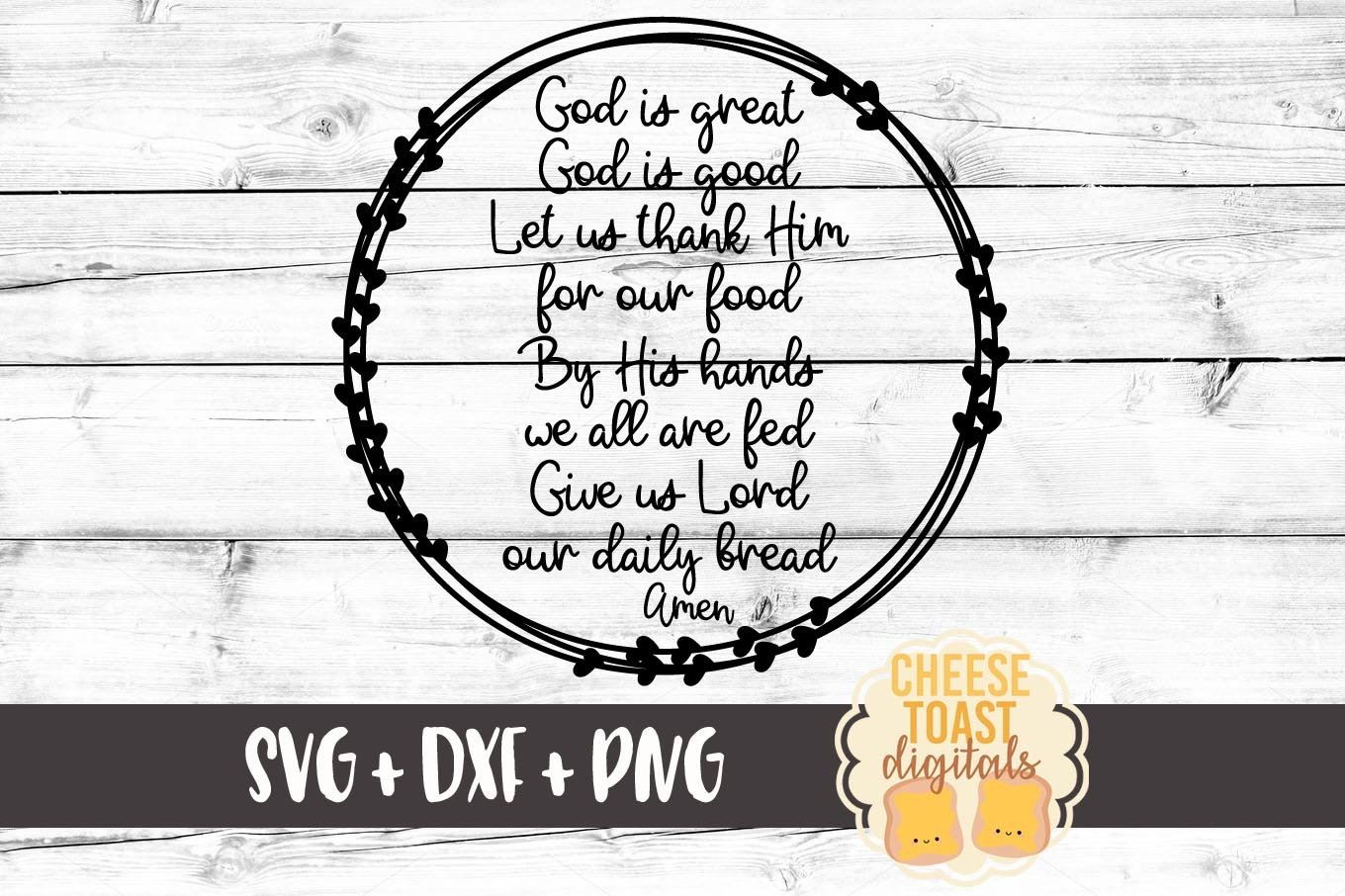 God Is Great God Is Good Let Us Thank Him For Our Food SVG (92539) | SVGs | Design Bundles
