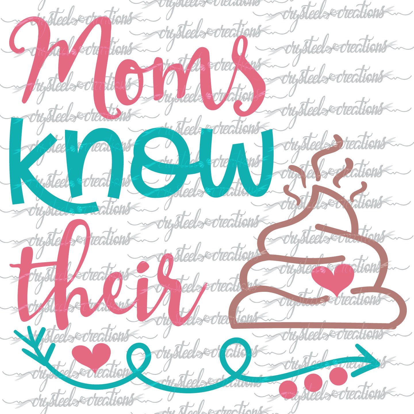 Moms know their crap toilet paper SVG, DXF, PNG (522440) | Cut Files ...