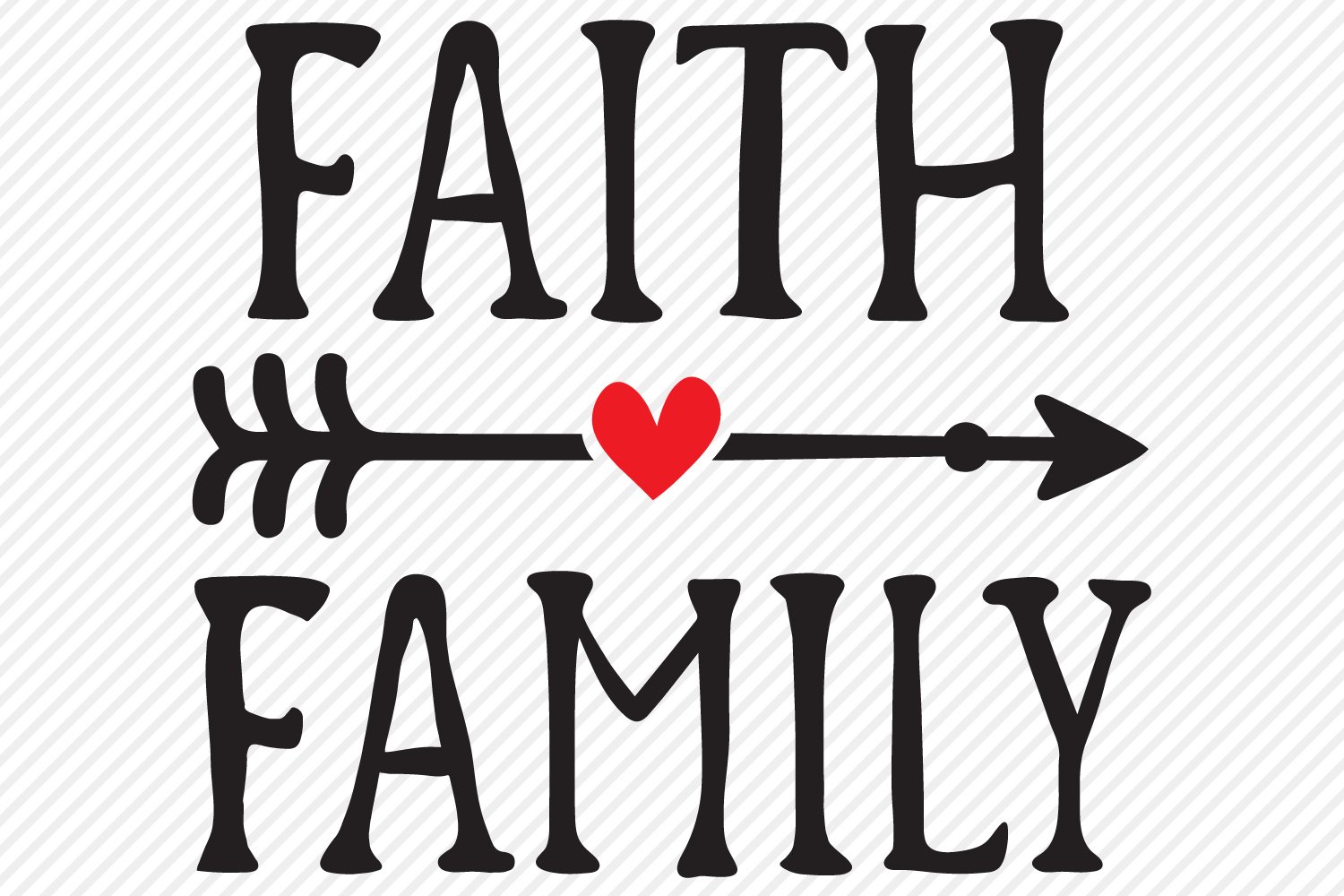Faith Family SVG, Cut File, Christian Shirt Design (720485) | Cut Files ...