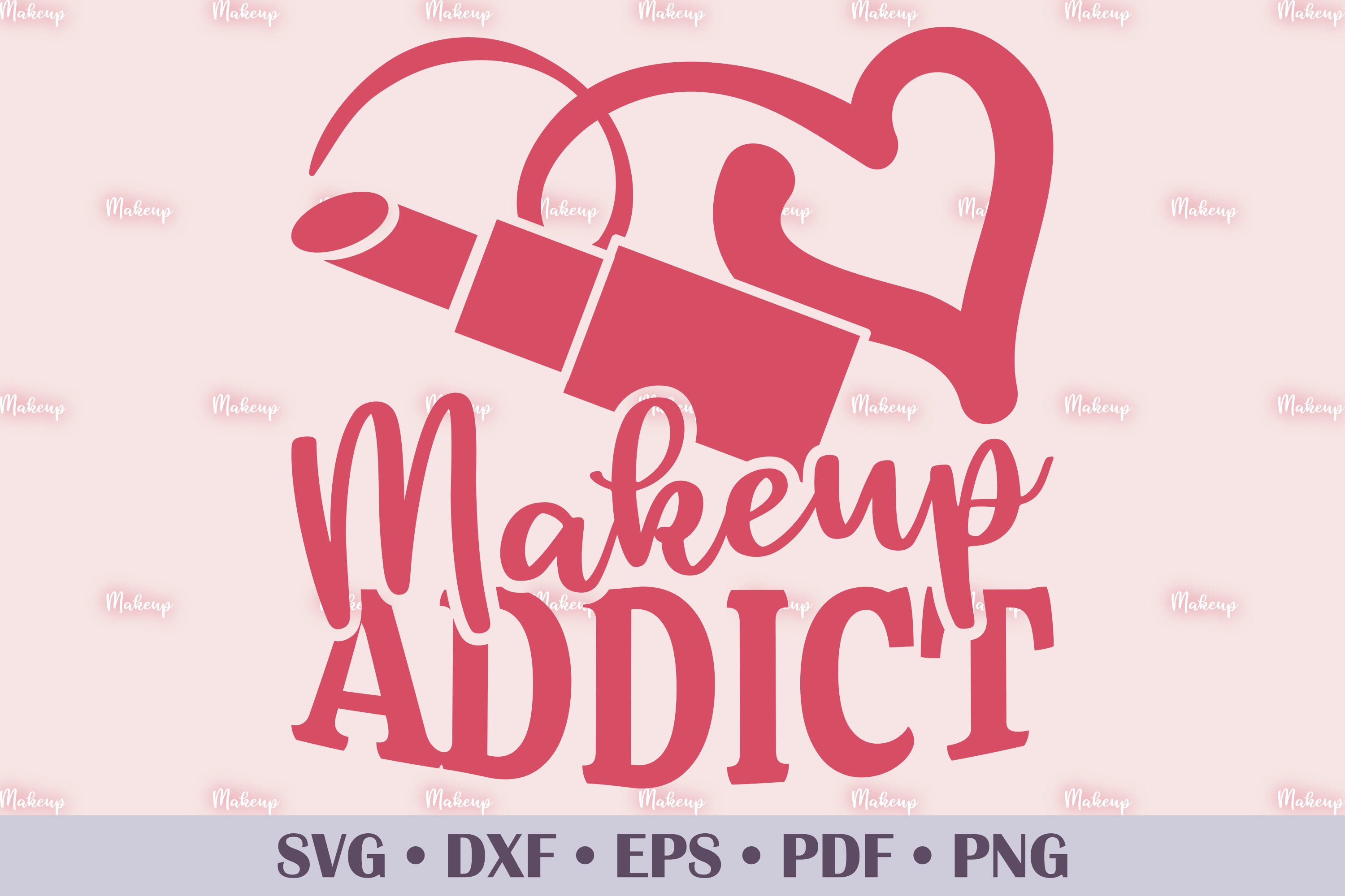 Makeup SVG Bundle, Makeup SVG files for Cricut, Makeup cut (1110055 ...