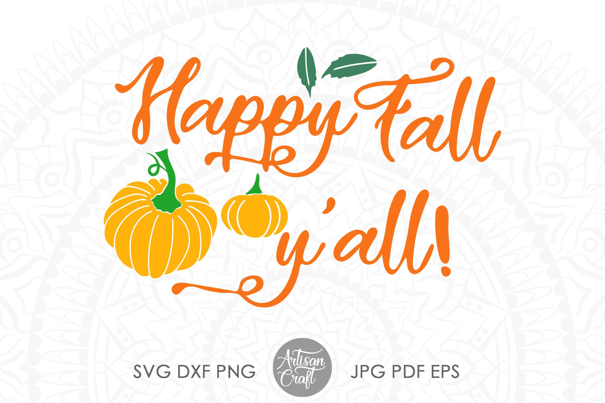 Happy fall y'all SVG, cut files, fall, autumn, pumpkins (771700) | Cut ...