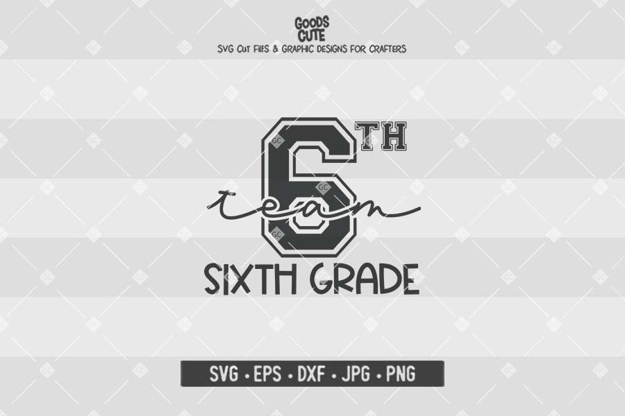 Sixth Grade - Back to School - SVG (820614) | SVGs | Design Bundles