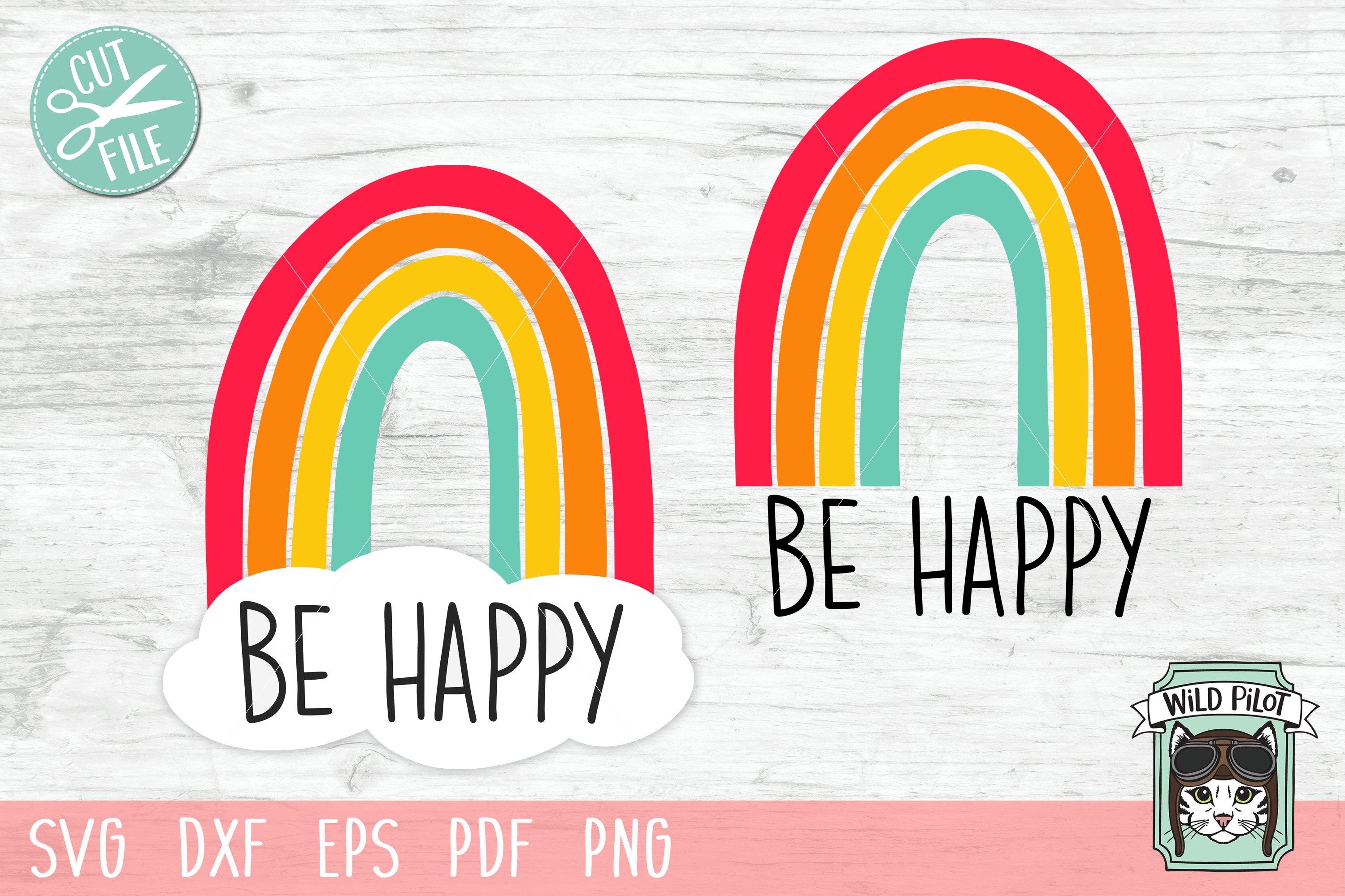 Rainbow SVG, Be Happy SVG, Pride SVG, Positive Quotes SVG