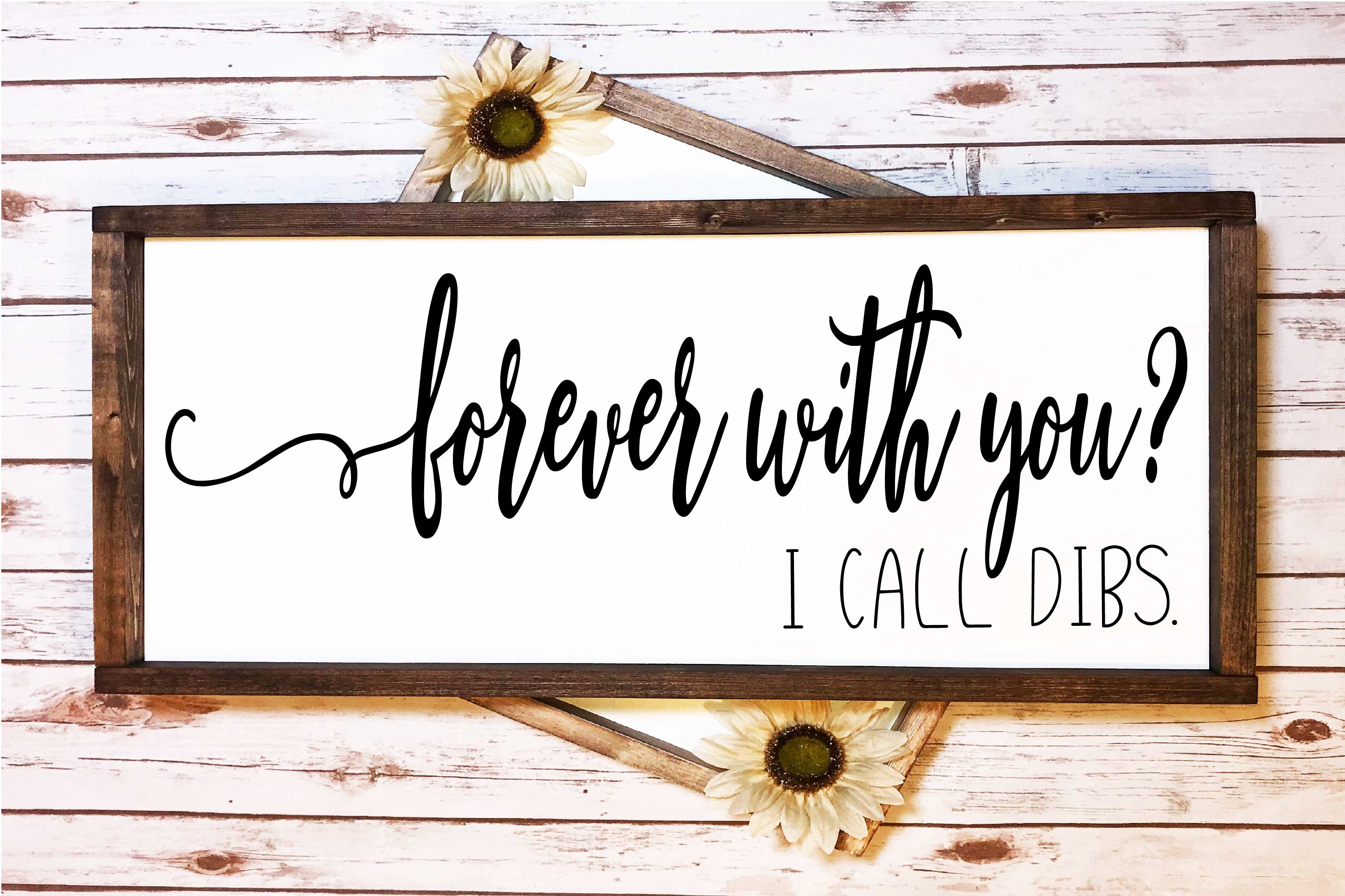 Forever with you? I Call Dibs| Relationship SVG Cut File (519080) | Cut ...
