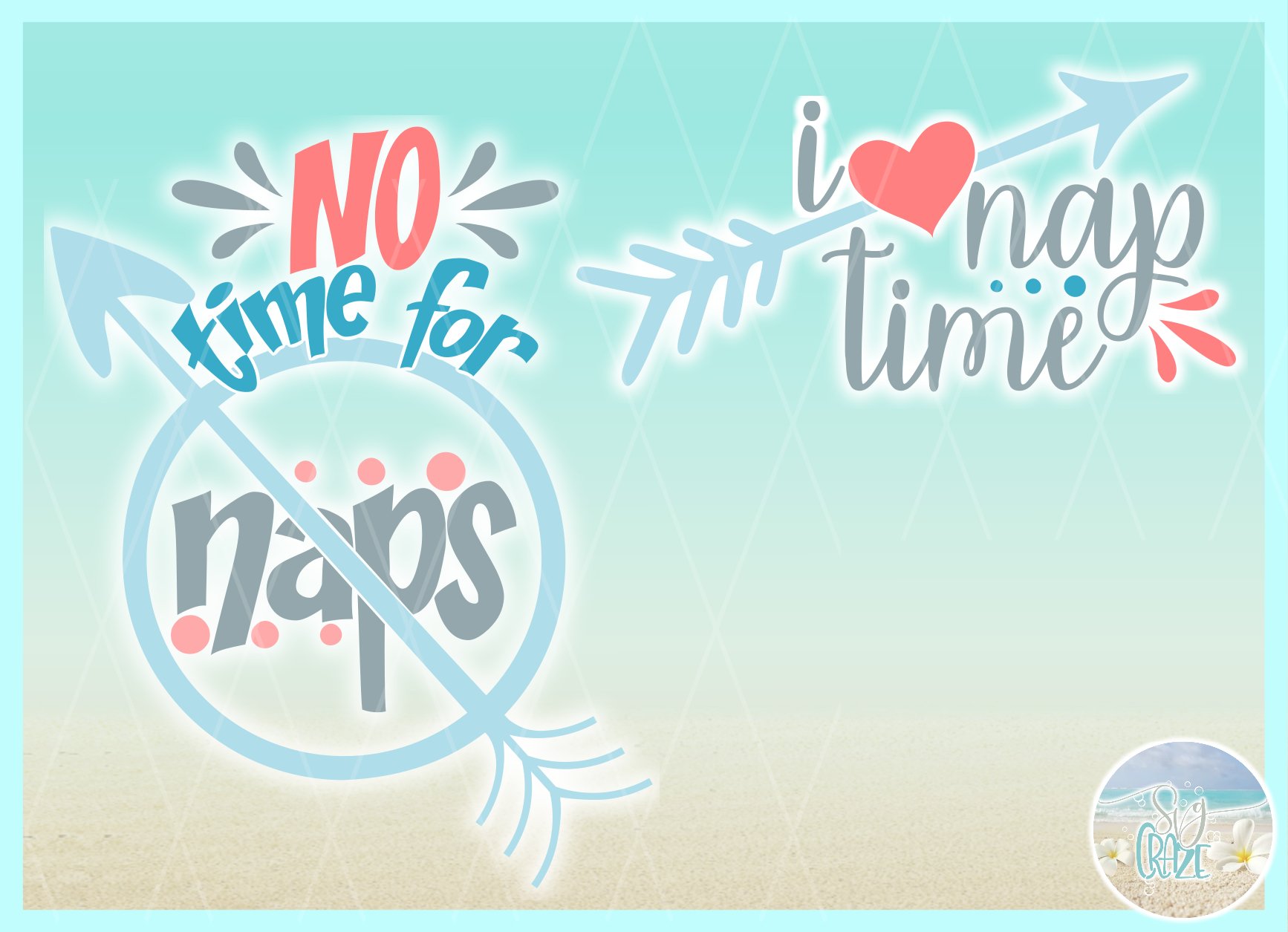 No Time For Naps and I Love Nap Time Quote SVG DXF EPS PNG (124348) | SVGs | Design Bundles
