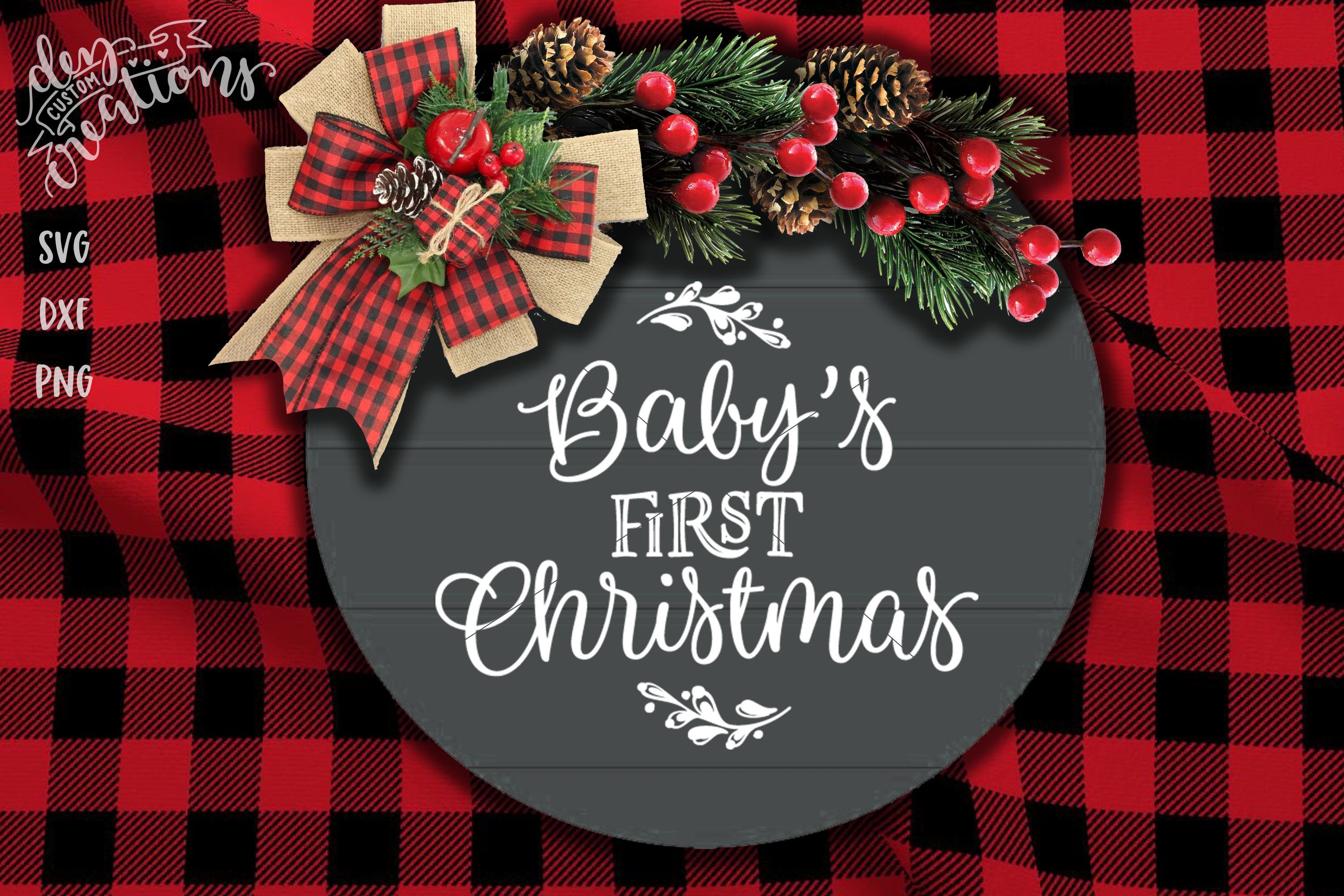 Baby's First Christmas - SVG DXF PNG Digital file (159323) | Cut Files ...