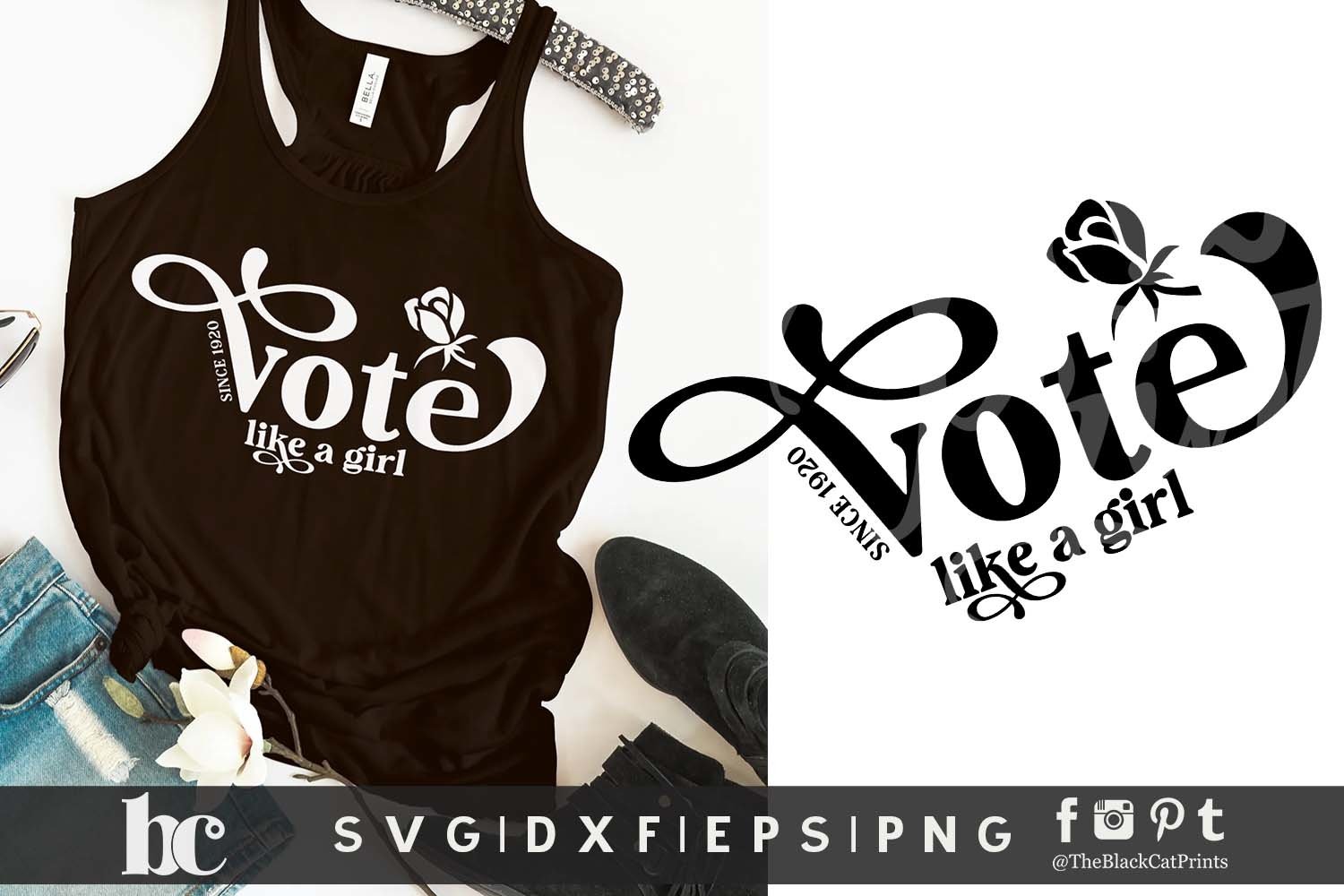 Vote Like A Girl Since 1920 SVG DXF EPS PNG | 19th Amendment (857691 ...