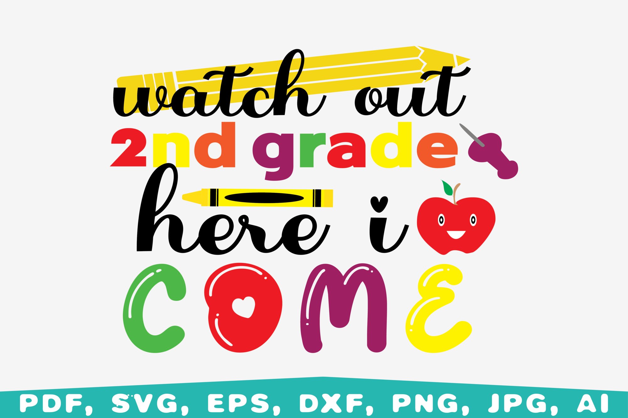 watch out 2nd grade here I come, Back to School SVG (2108186) | SVGs ...