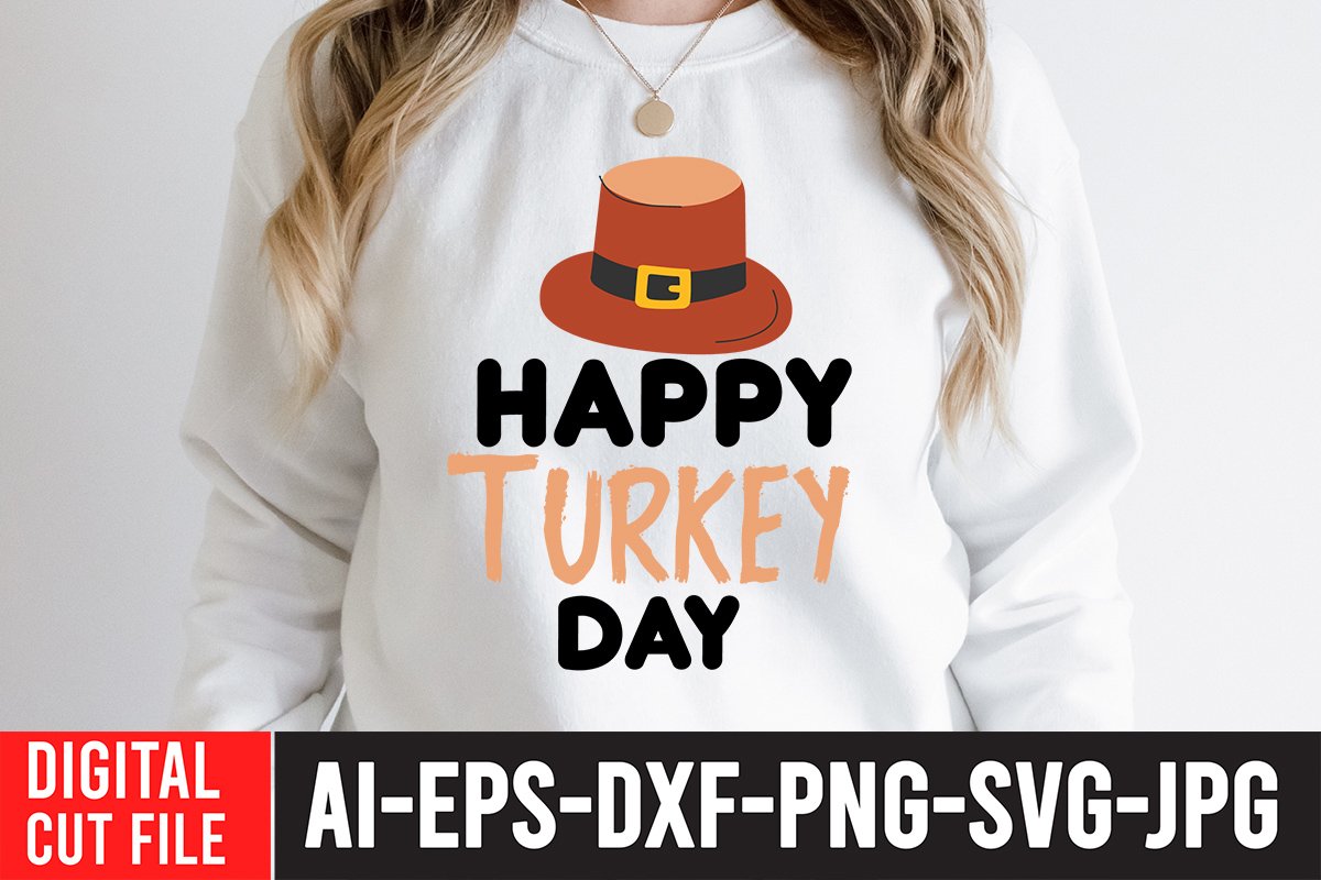 Happy Turkey Day SVG Cut File , Happy Turkey Day SVG Design (2240441 ...