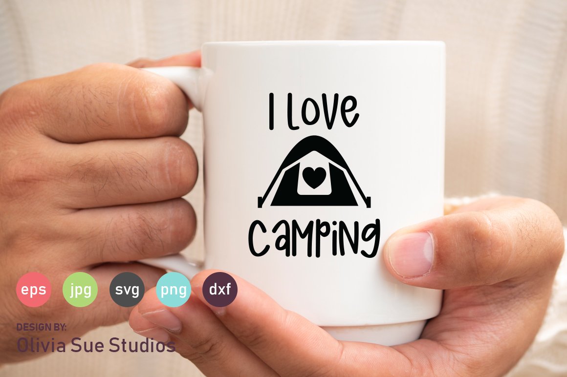 I Love Camping SVG Cut File (510452) | Cut Files | Design Bundles