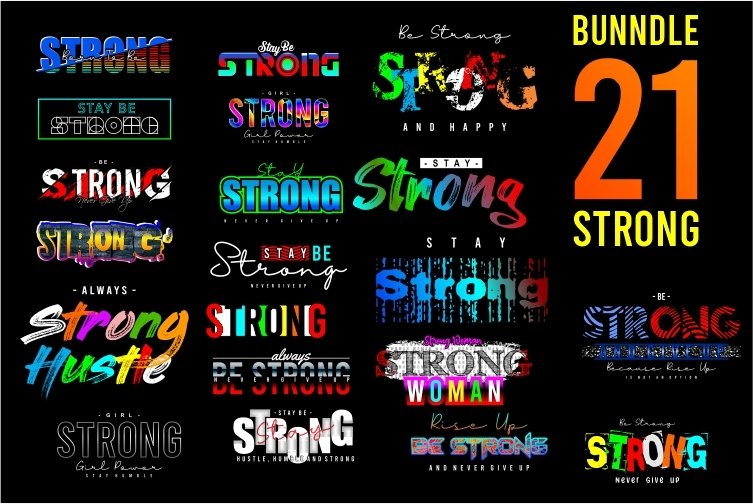 Strong designs bundle, Sublimation, cutting, printing etc (1834955 ...