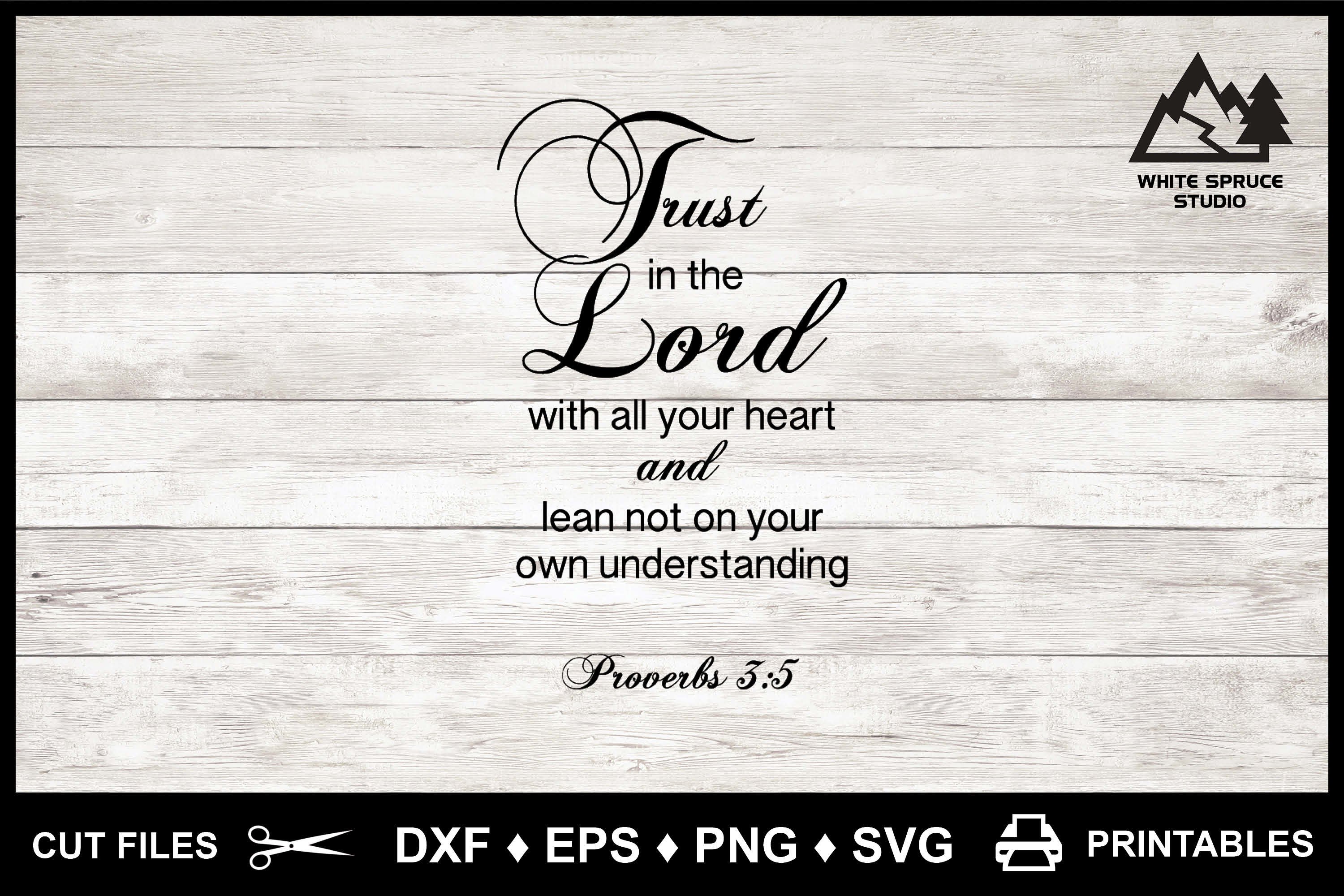 Trust In The Lord With All Your Heart Bible DXF EPS PNG SVG (563887 ...