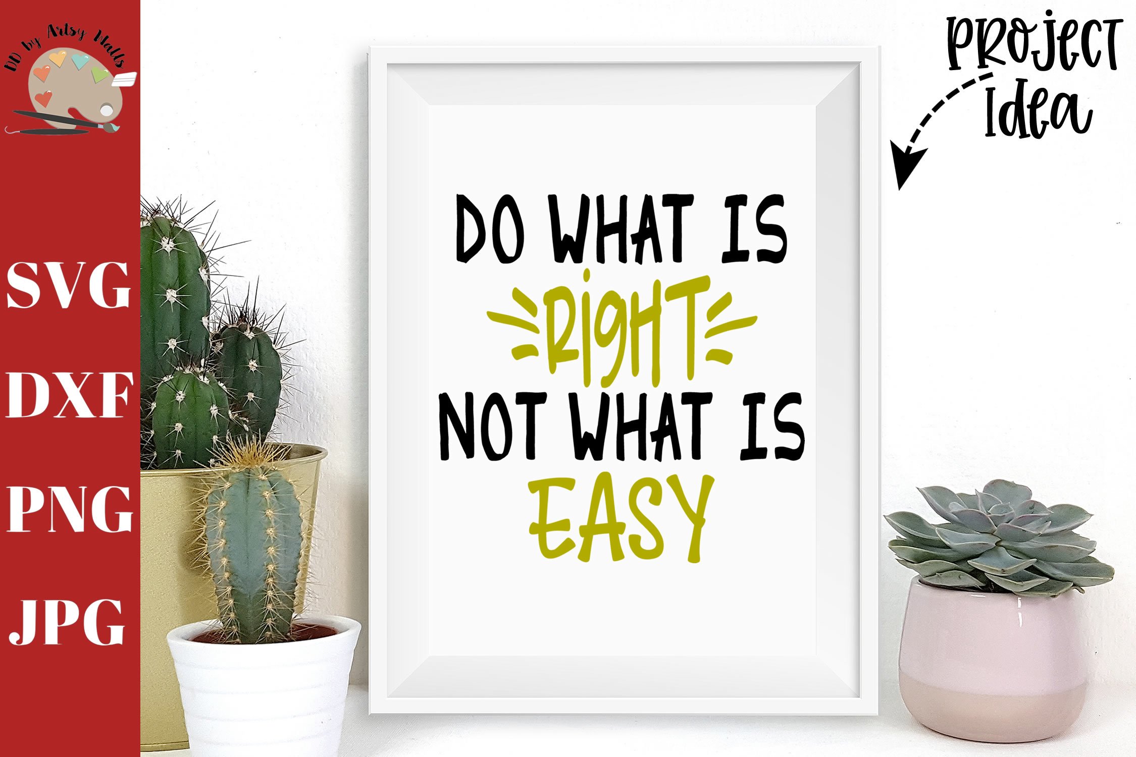 Do What is Right Not What is Easy svg, inspirational school (357420 ...