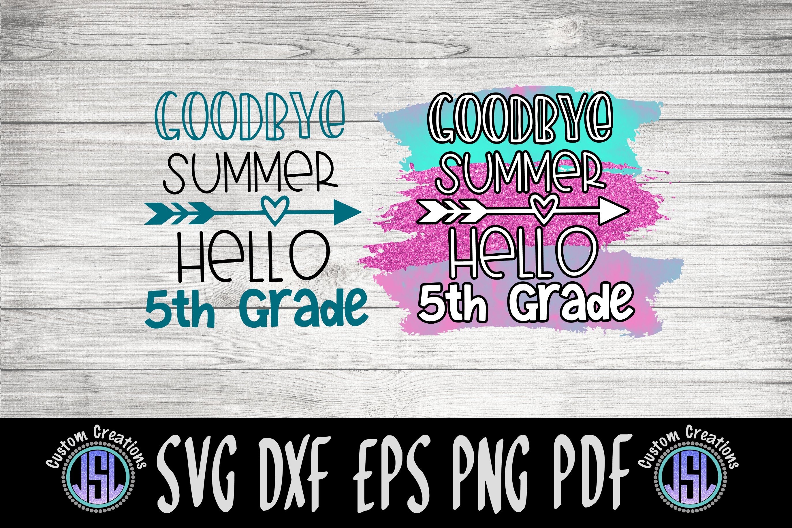 Goodbye Summer Hello 5th Grade | School| SVG DXF EPS PNG (783166) | Cut ...