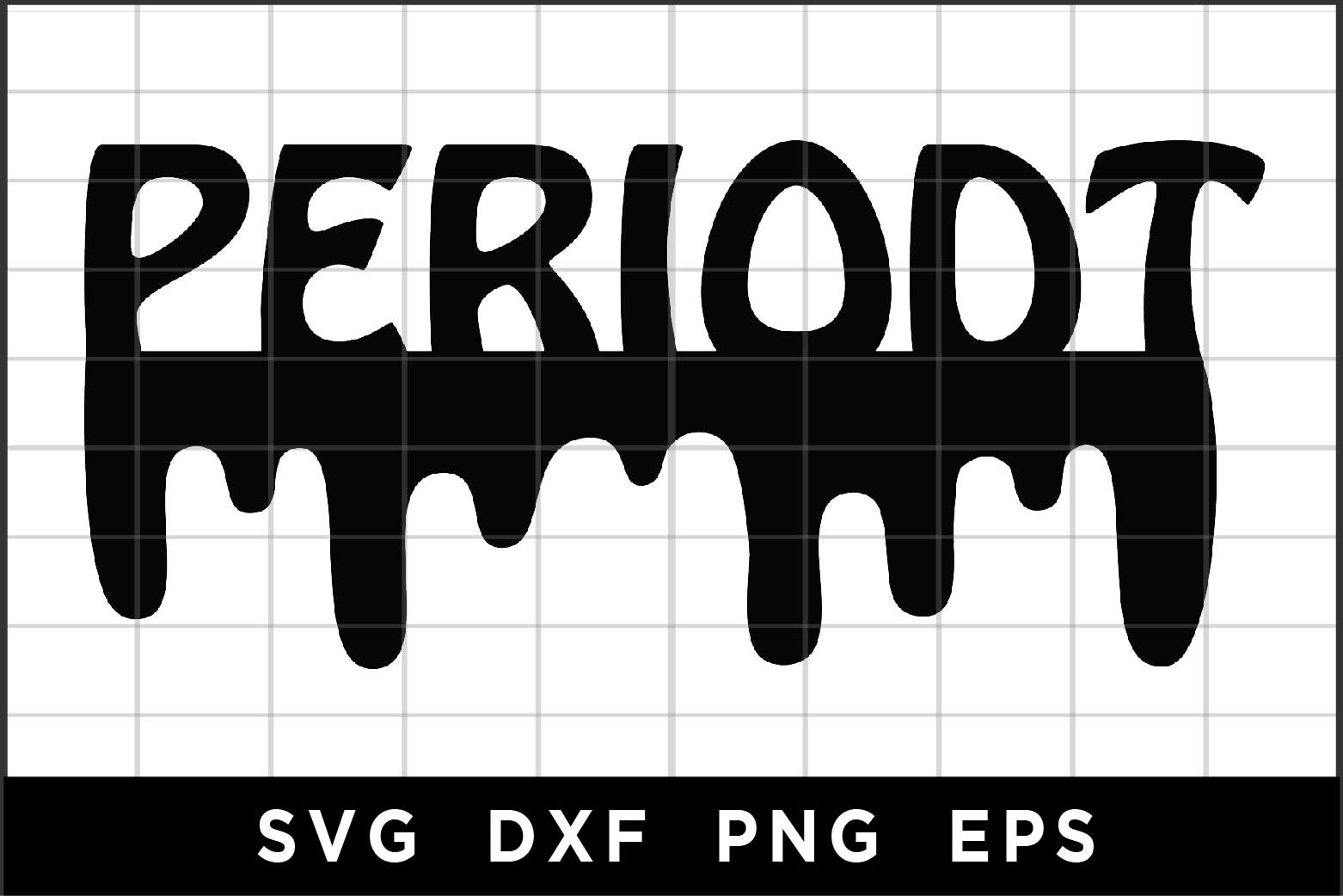 PERIODT SVG (712850) | Printables | Design Bundles