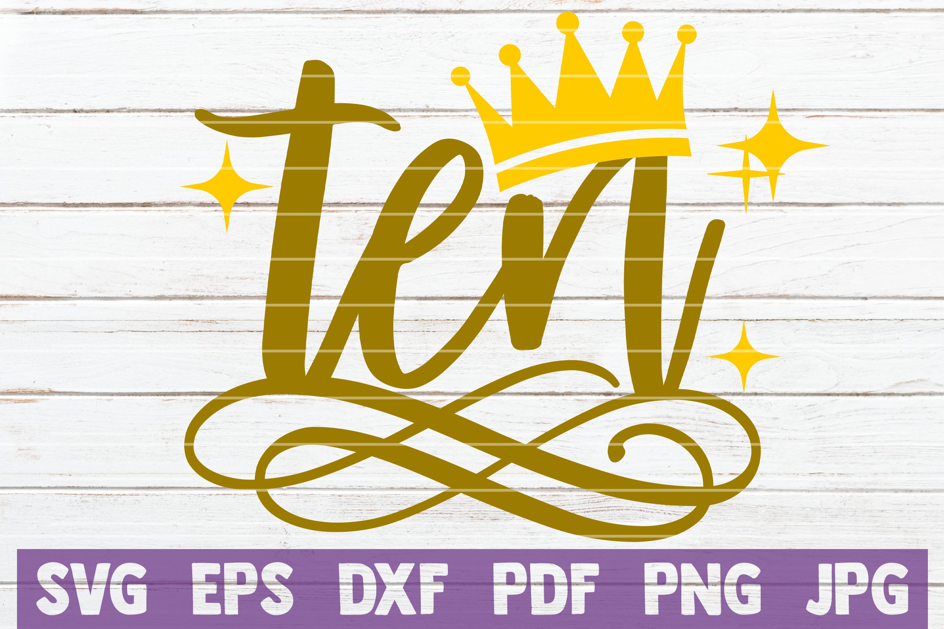 Princess Number Ten (804984) | SVGs | Design Bundles