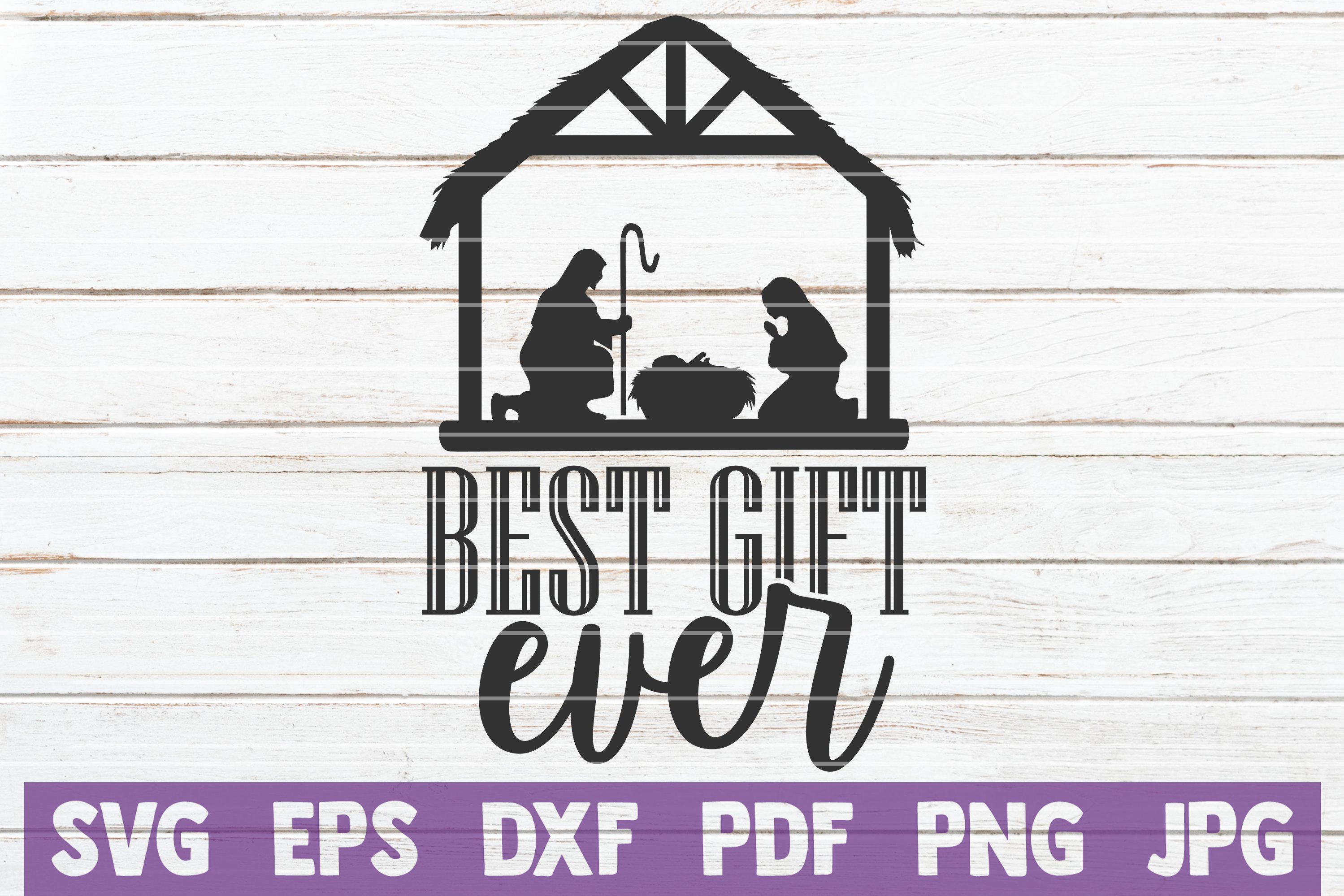 Best Gift Ever SVG Cut File (992372) | Cut Files | Design Bundles
