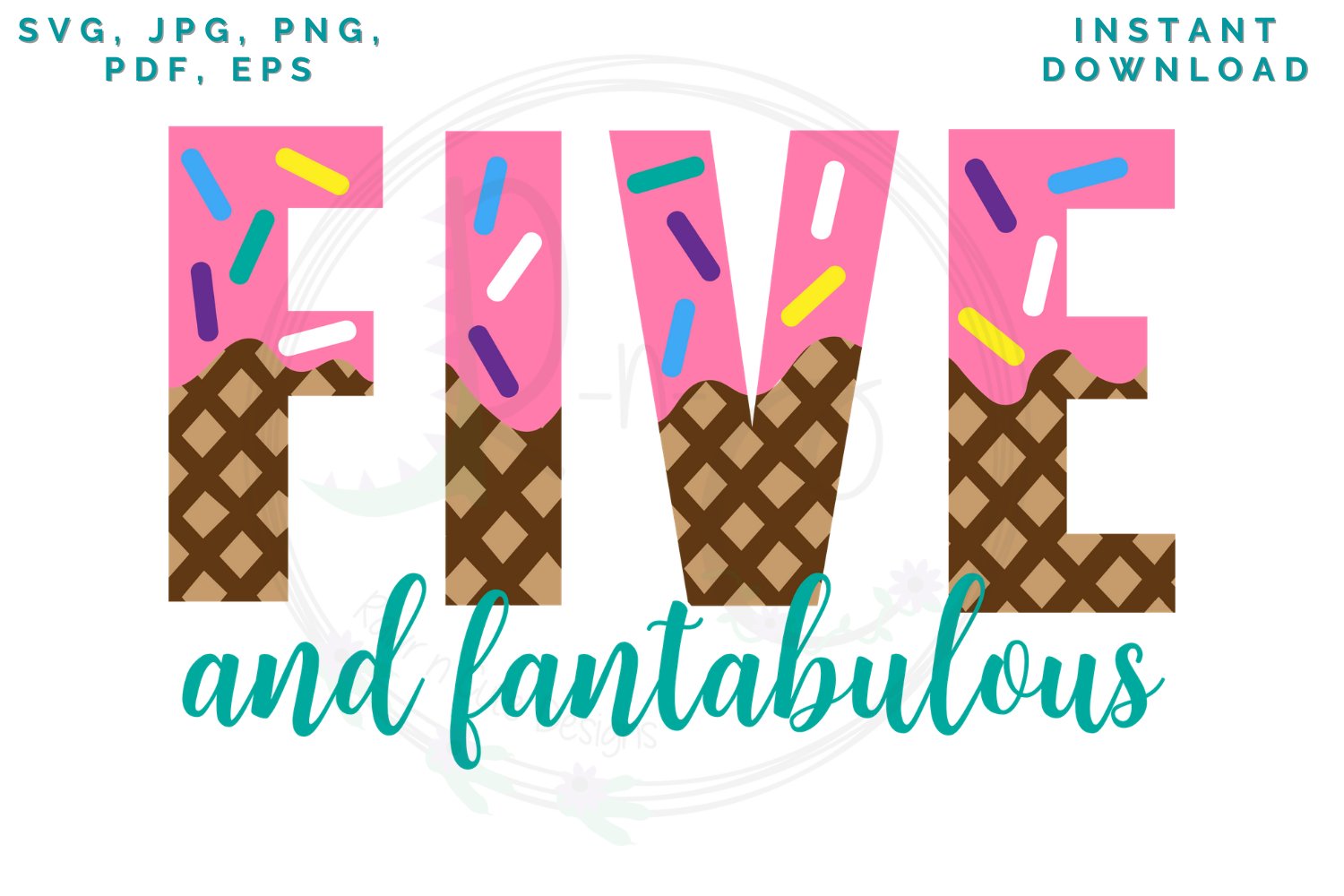 Five and fantabulous Ice Cream Birthday SVG (1015029) | Cut Files ...