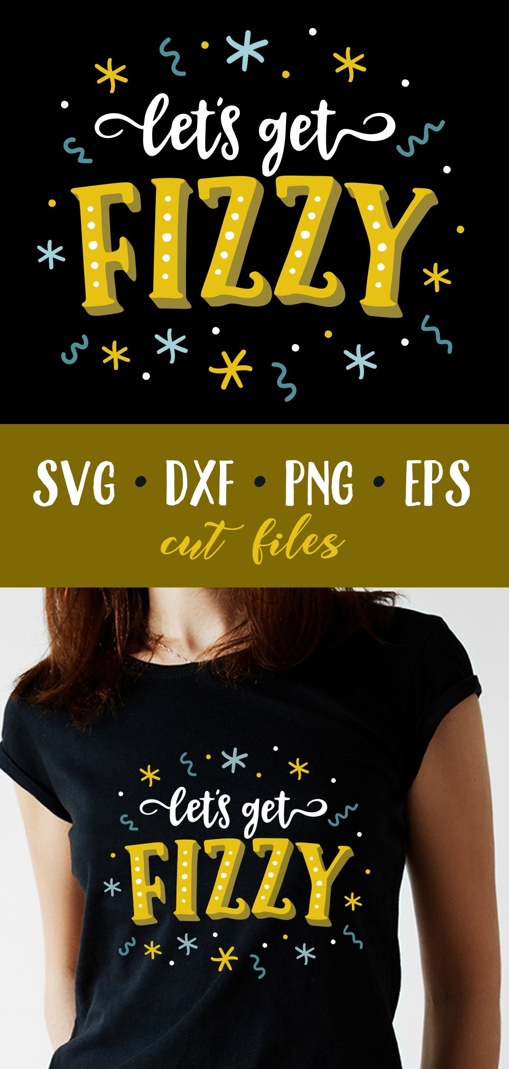 New Years Eve SVG, Lets Get Fizzy SVG, SVG Cut file (411629) | Cut ...