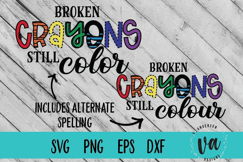 Broken Crayons Still Color SVG (478155) | Cut Files | Design Bundles