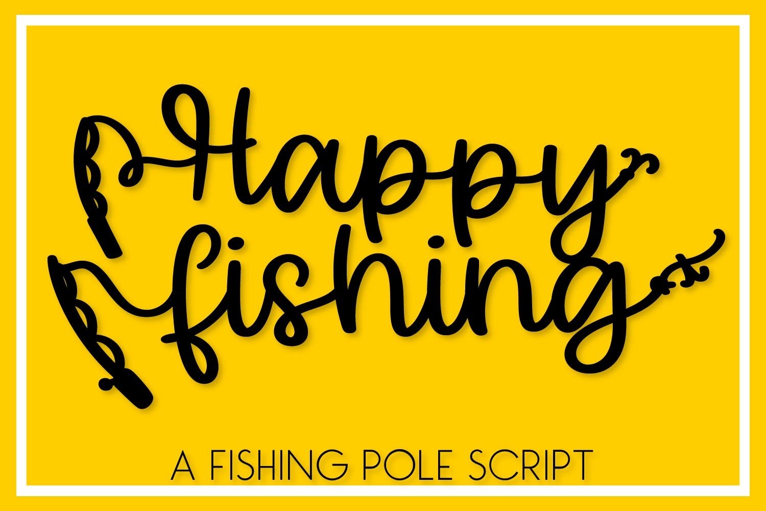 Happy Fishing - A Fishing Pole Font (544752) | Themed | Font Bundles