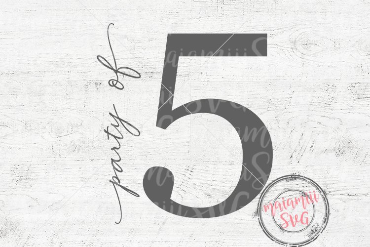 Party Of 5 Svg / Party Of Svg / Party Of Five Svg (153205) | Cut Files ...