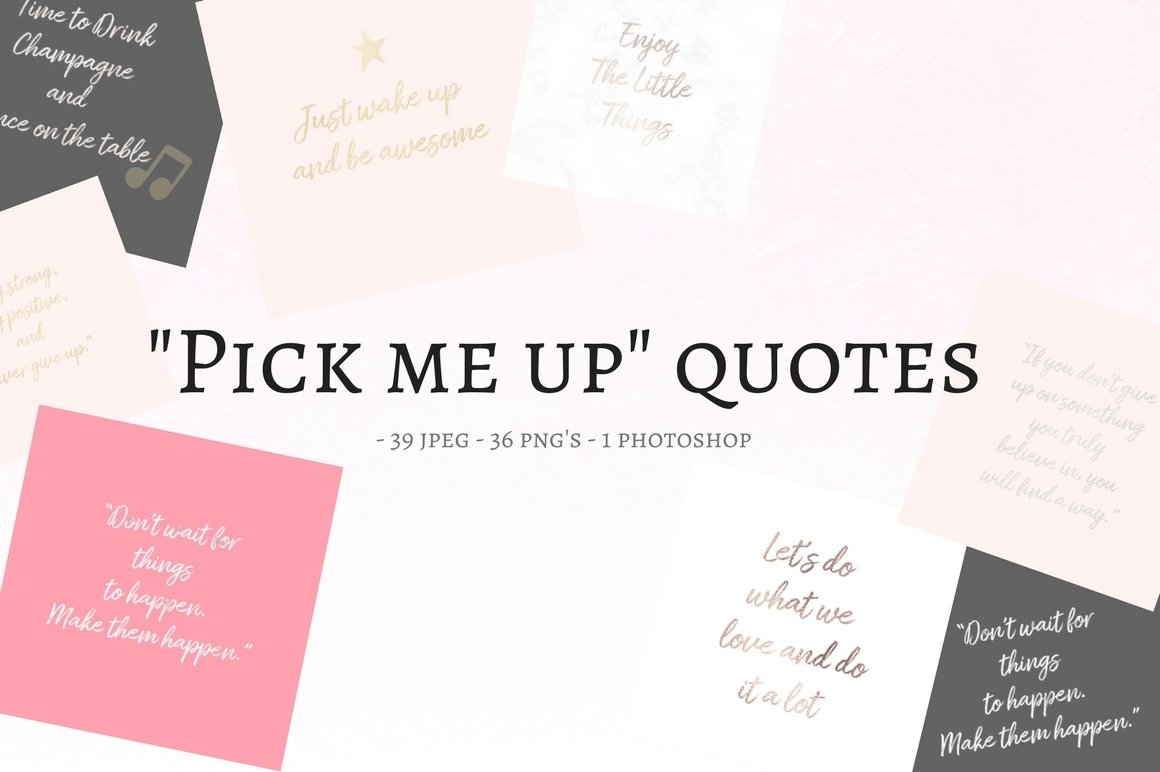 Pick me up Quotes collection (39628) | Web Elements | Design Bundles