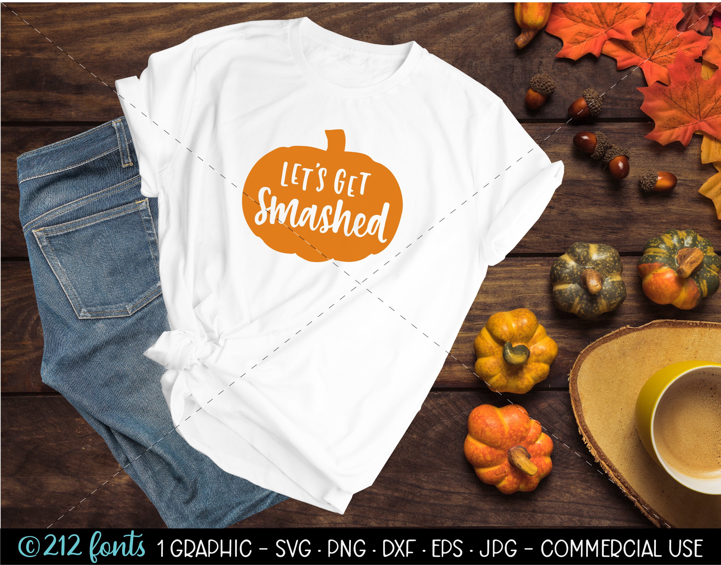 Let's Get Smashed pumpkin Halloween Cut File DXF PNG SVG EPS (902727 ...