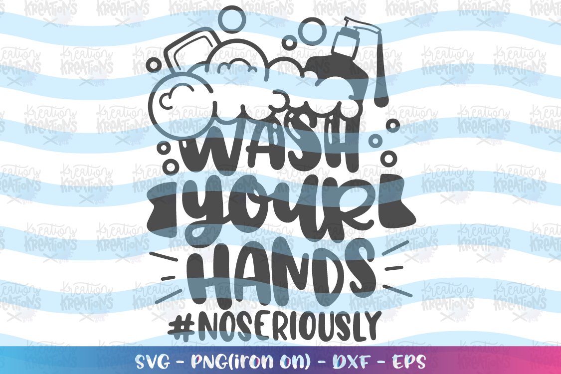 General svg WASH YOUR HANDS Sanitizer Hygene Cleaning soap (519172 ...