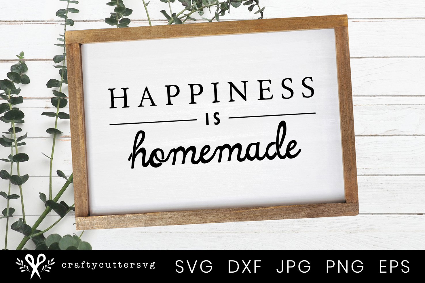 Happiness is homemade Svg Sign |Farmhouse Sign Cricut File (619994 ...