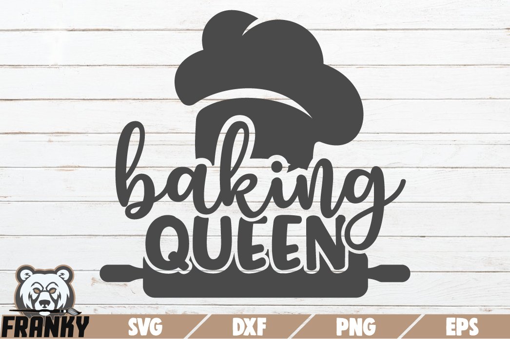 Baking queen SVG | Printable cut file