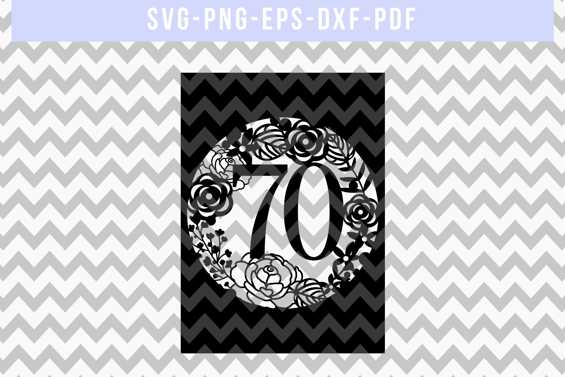 70 Birthday Frame Papercut Template, 70th Birthday, SVG, PDF (271604 ...