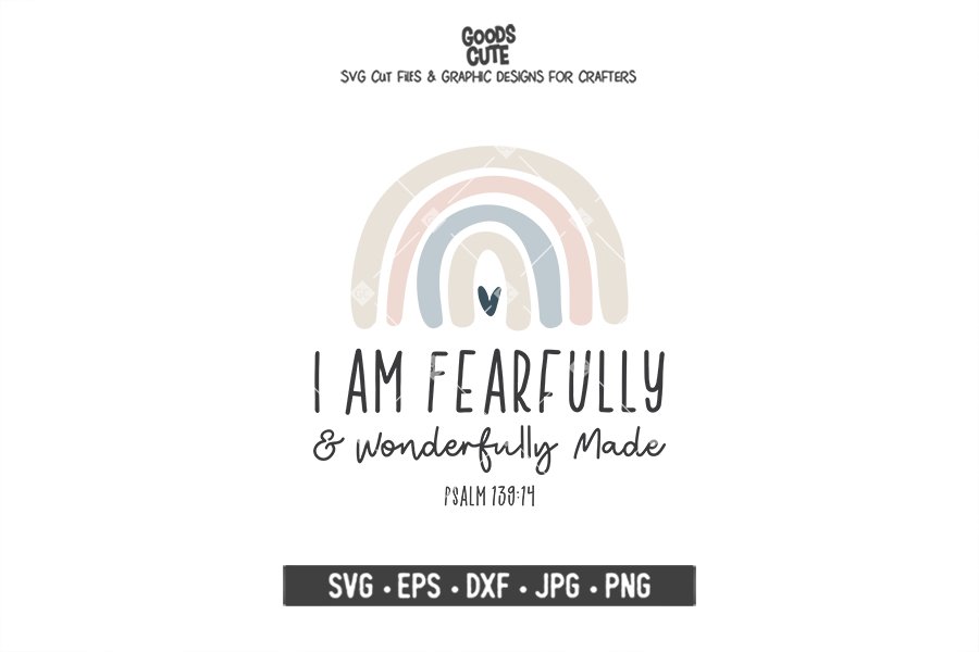 I Am Fearfully and Wonderfully Made - SVG (664187) | Cut Files | Design ...