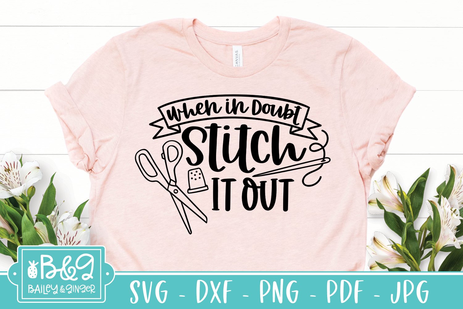 Funny Sewing SVG - When In Doubt Stitch It Out (1051925) | Cut Files ...