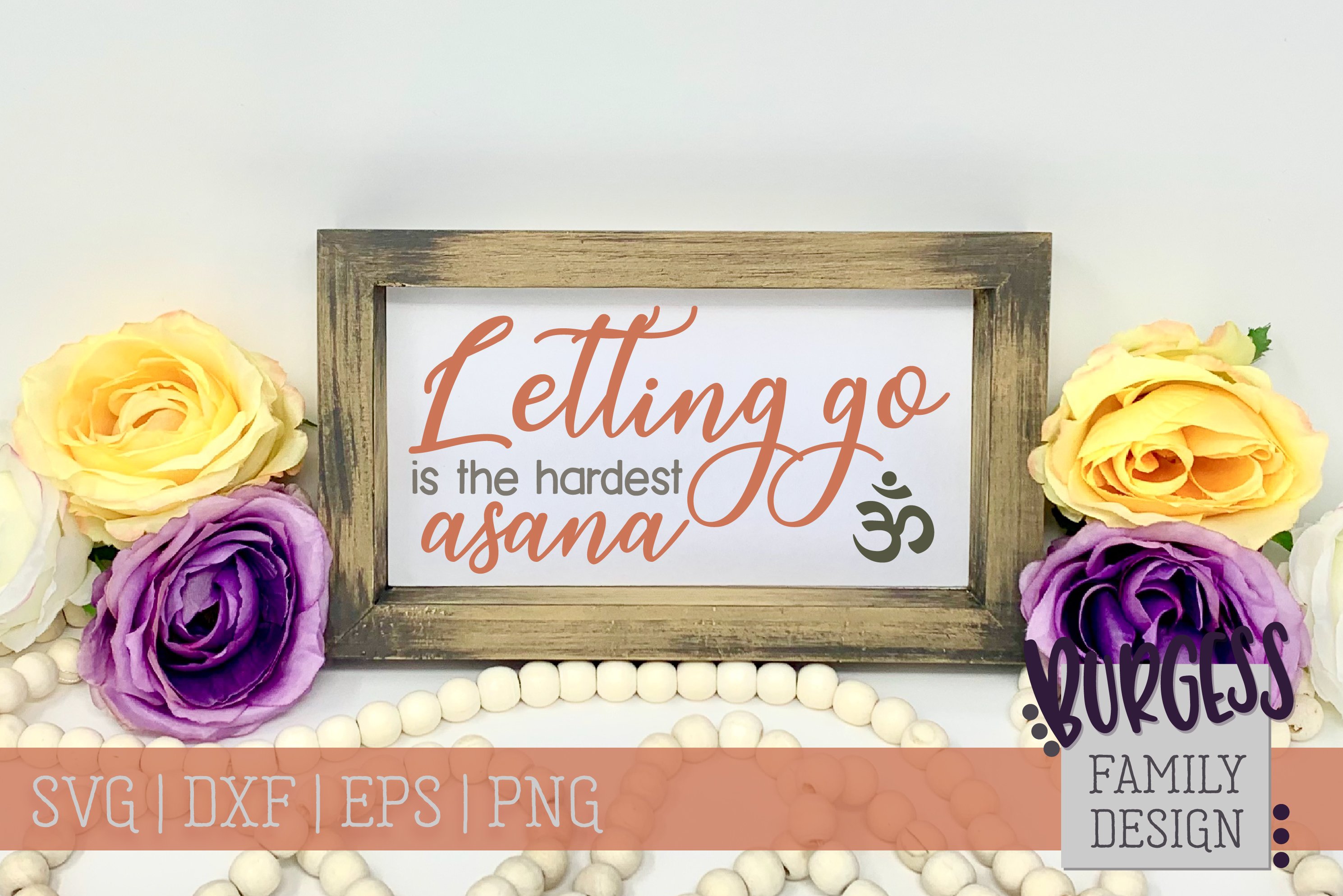 Letting go is the hardest asana | Cuttable (555720) | Cut Files ...