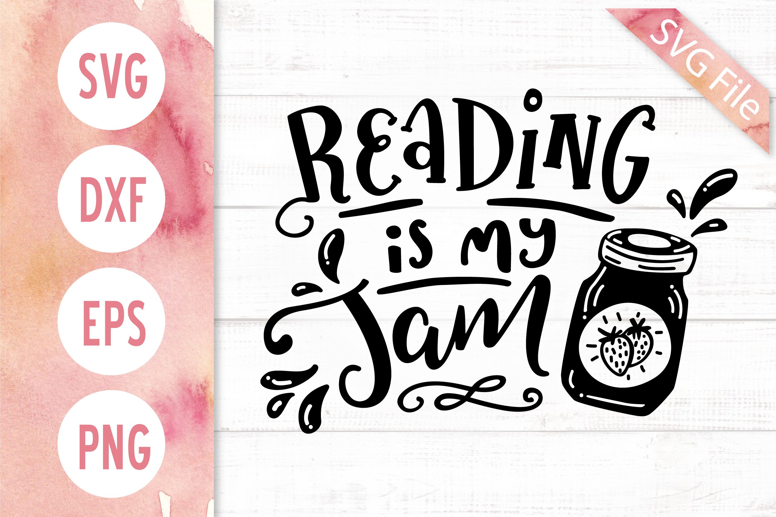 Reading SVG DXF PNG EPS JPG Reading is My Jam SVG Design (300211) | SVGs | Design Bundles