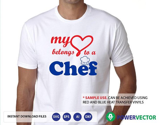 My Heart Belongs To A Chef Design Svg Dxf Eps Png Files. Easily Create ...