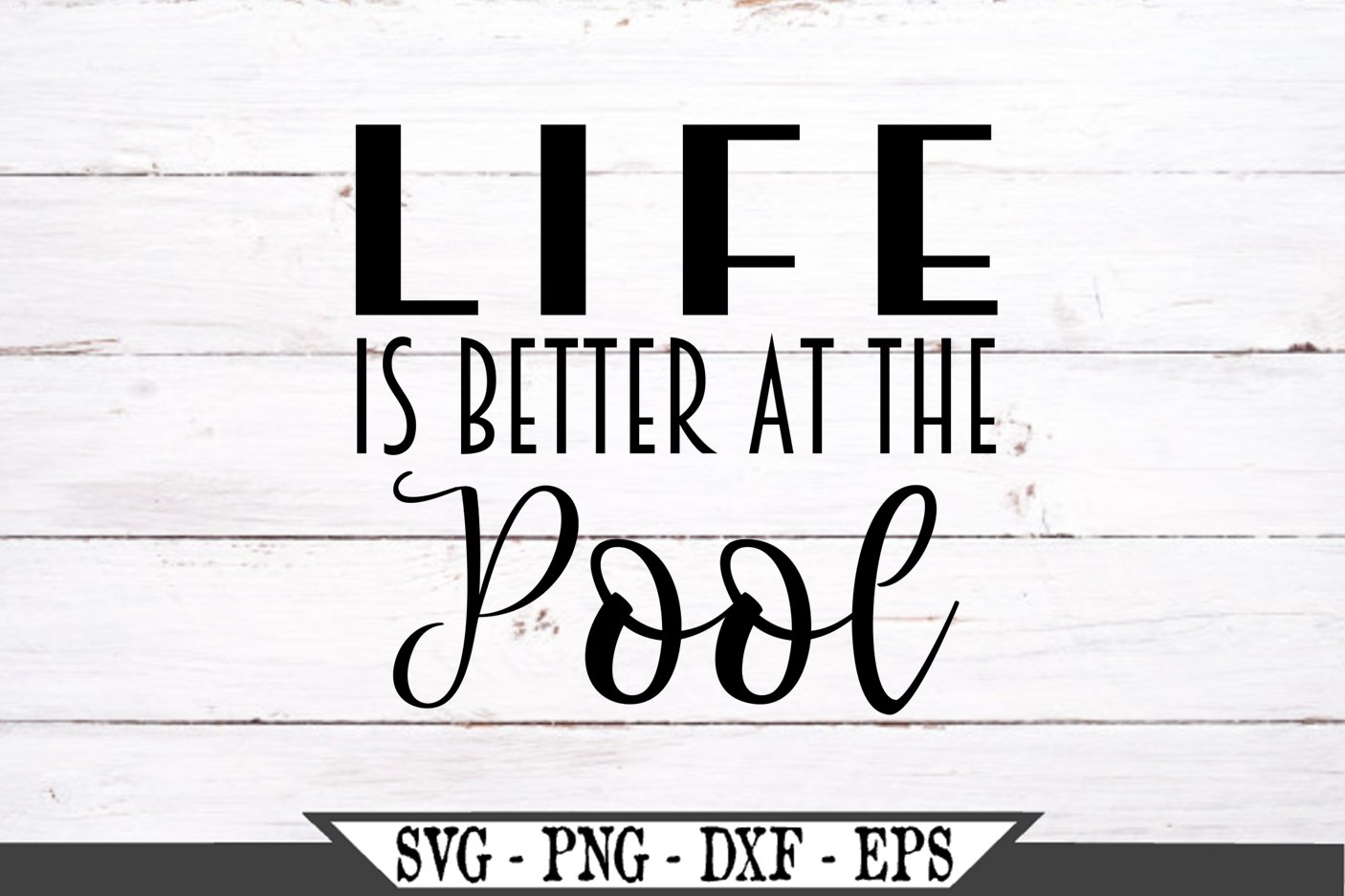 Life Is Better At The Pool SVG (483603) | SVGs | Design Bundles