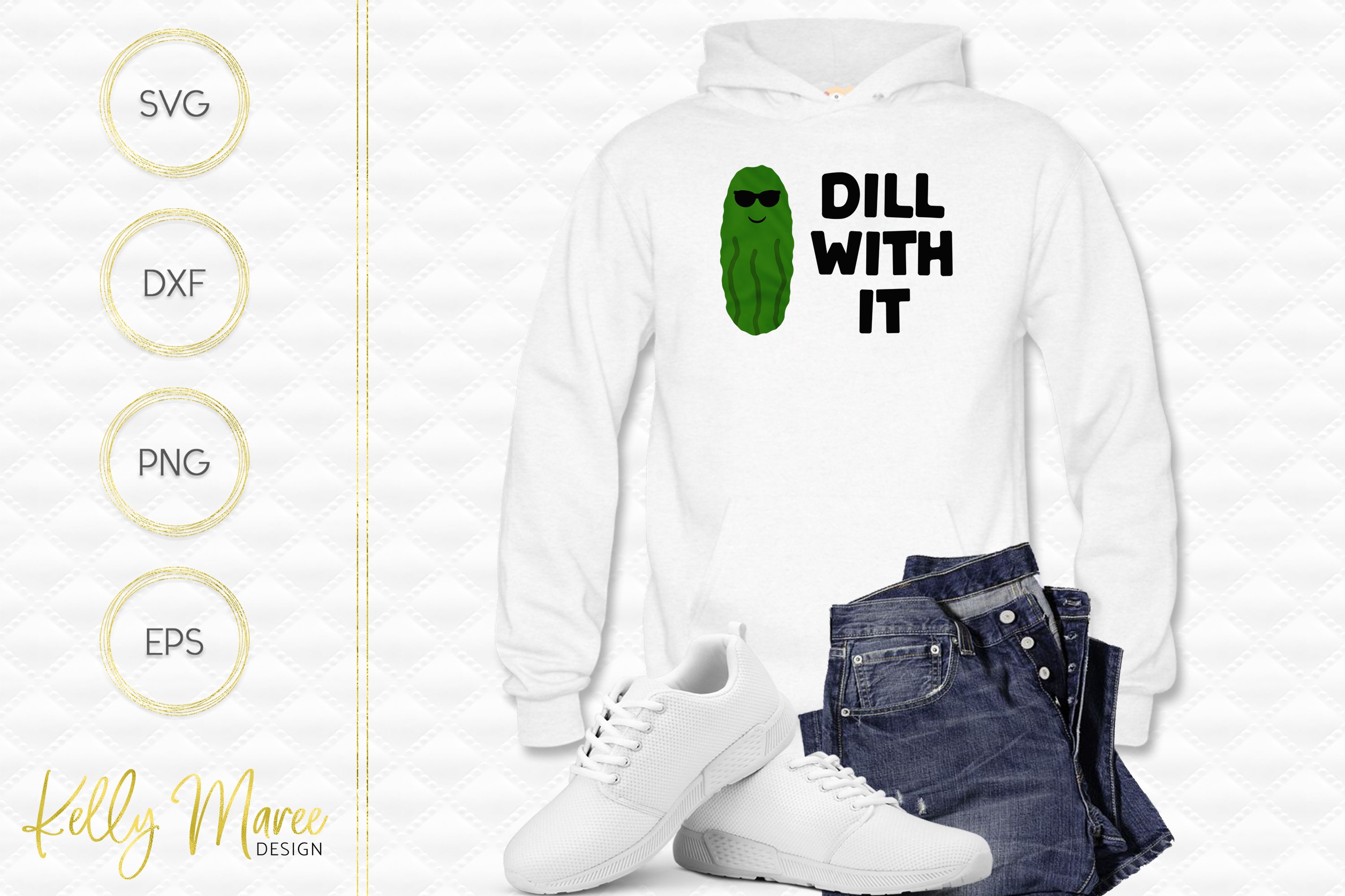 Dill With It SVG File (109189) | SVGs | Design Bundles